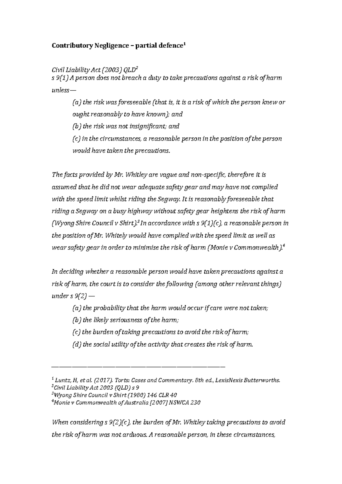 Contributory Negligence – partial defence 1 - The facts provided Mr ...