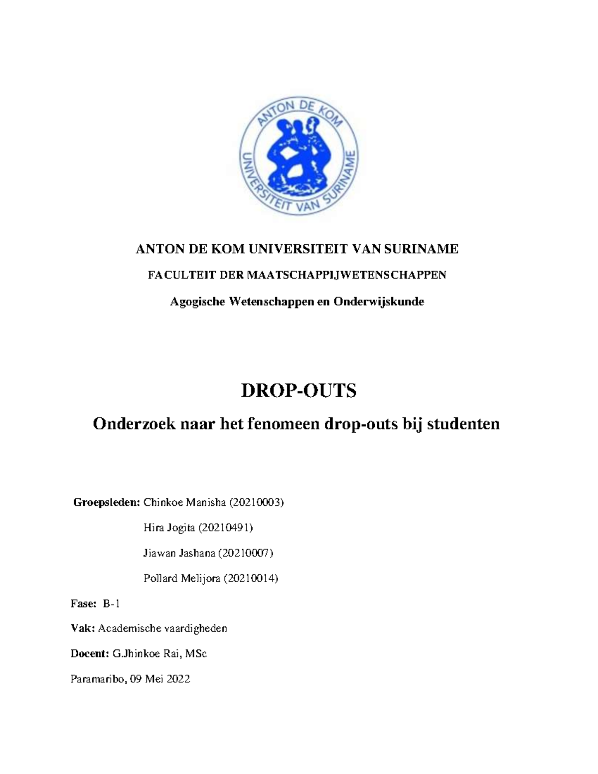 werkstuk academische vaardigheden - ANTON DE KOM UNIVERSITEIT VAN ...