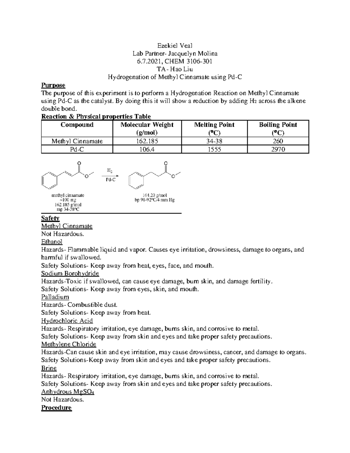 Ochem 2 Lab Report 1 - Hydrogenation of Methyl Cinnamate using Pd-C ...