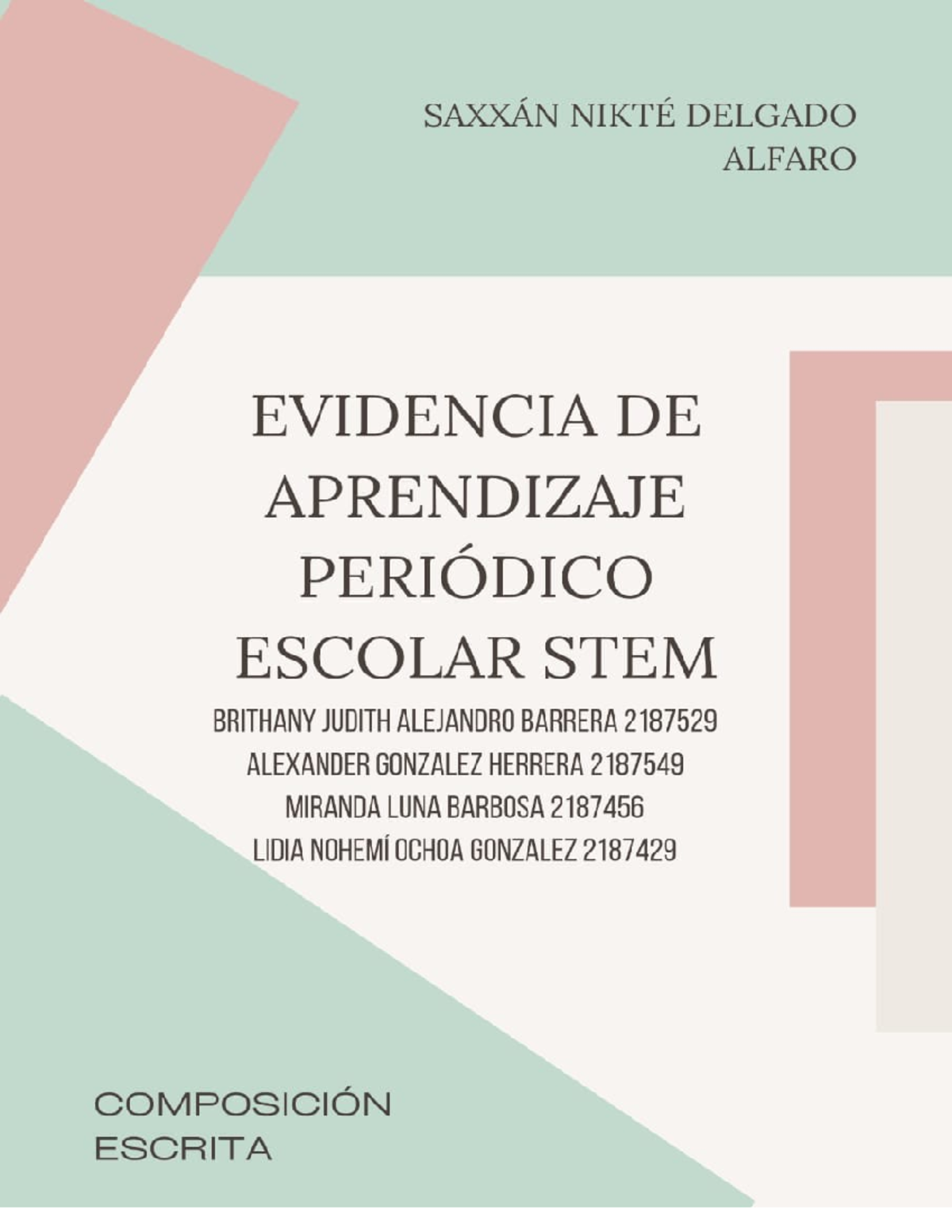 EV.1 Periodico STEM - STEM - •Escrito con los pantos más relevantes de ...