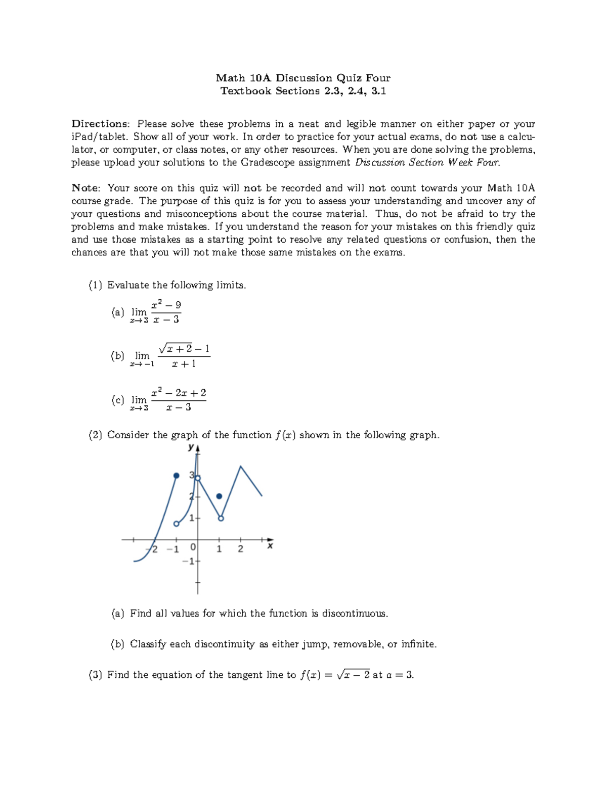 Quiz 4 solution - Math 10A Discussion Quiz Four Textbook Sections 2, 2 ...