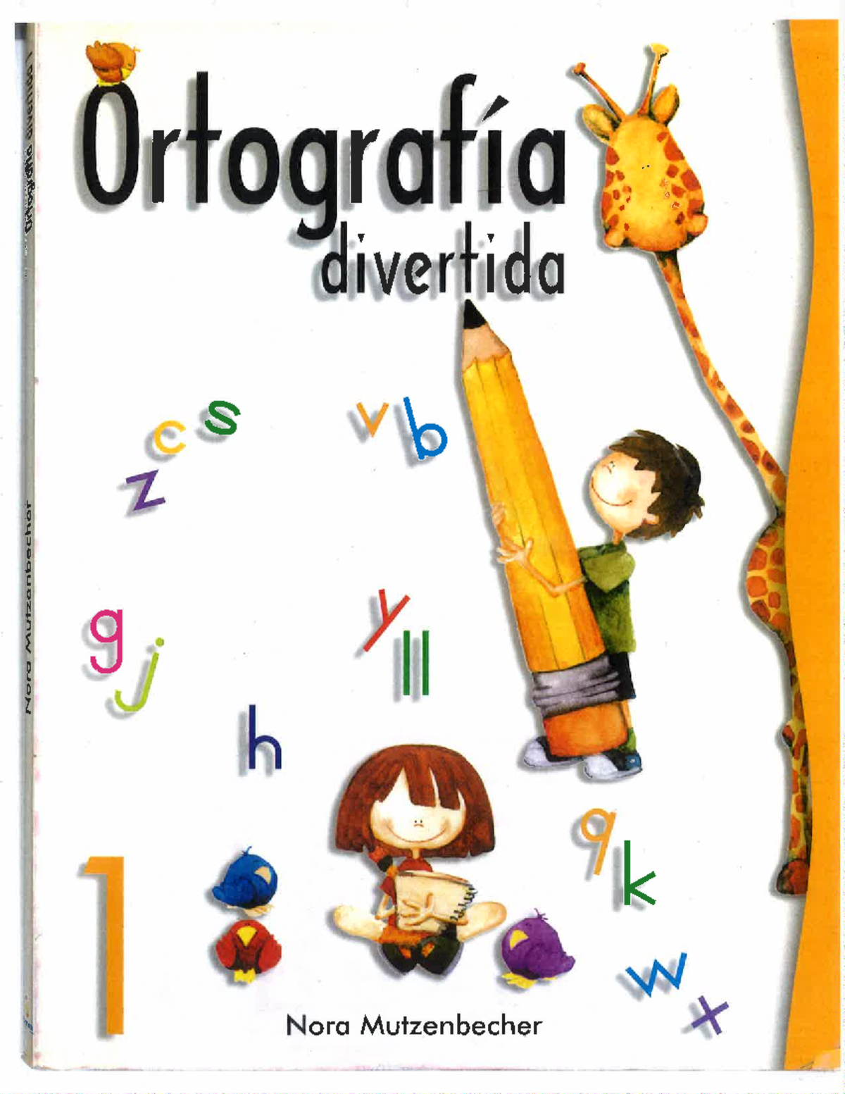 Ortografia Divertida - LIBRO DE PRIMARIA DE EJERCICIOS - Español - Studocu
