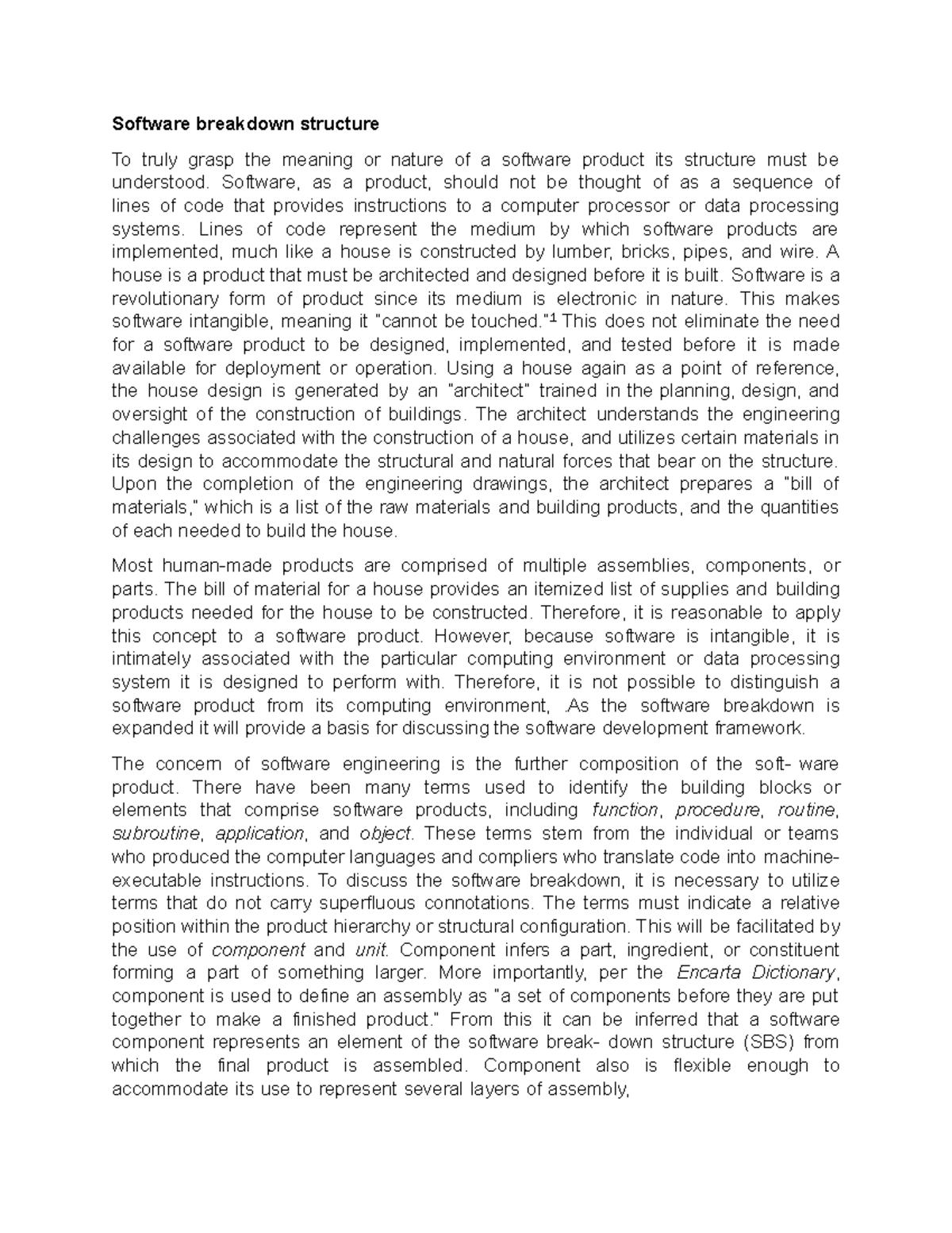 Software Breakdown Structure - Software breakdown structure To truly ...