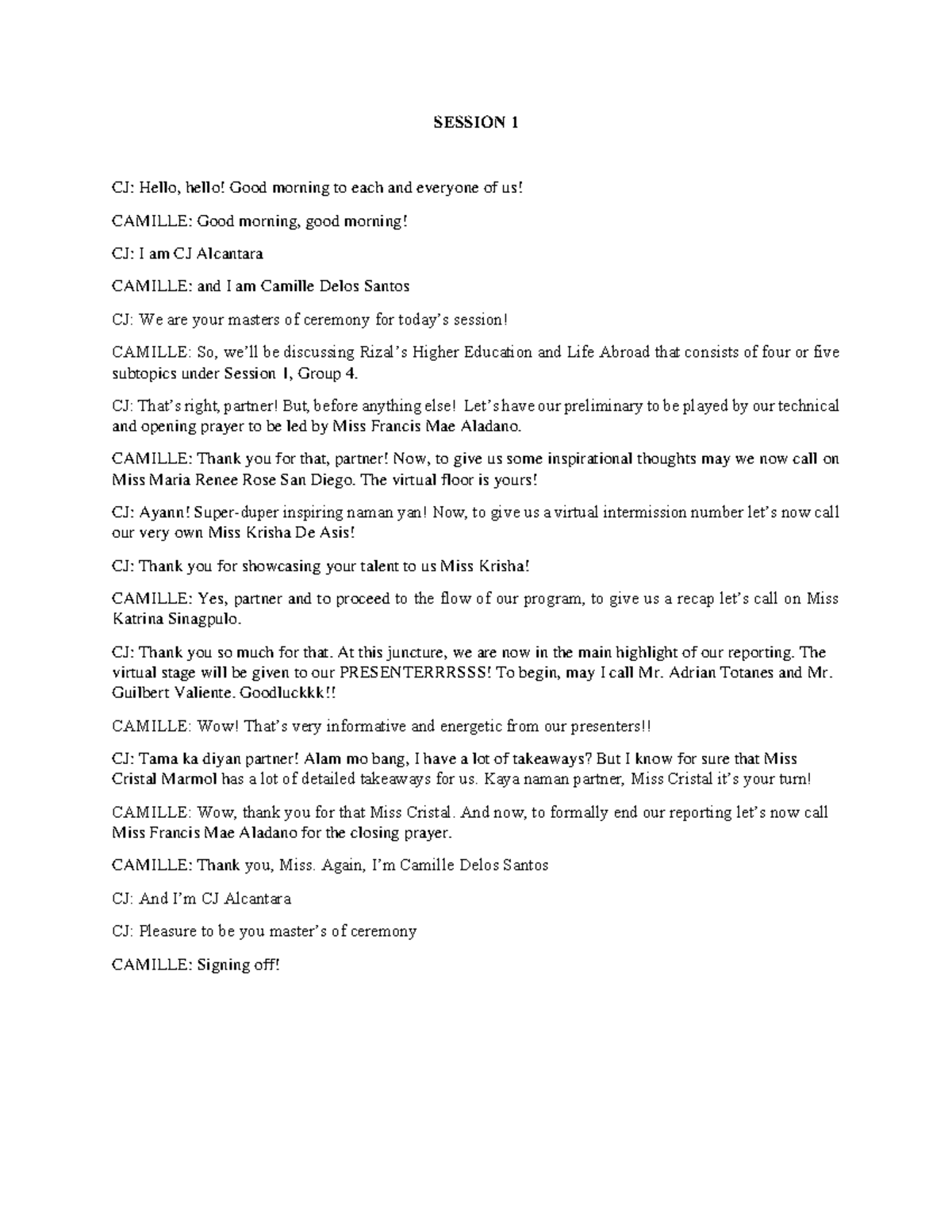 Scripts 1 and 2 - Script - SESSION 1 CJ: Hello, hello! Good morning to ...