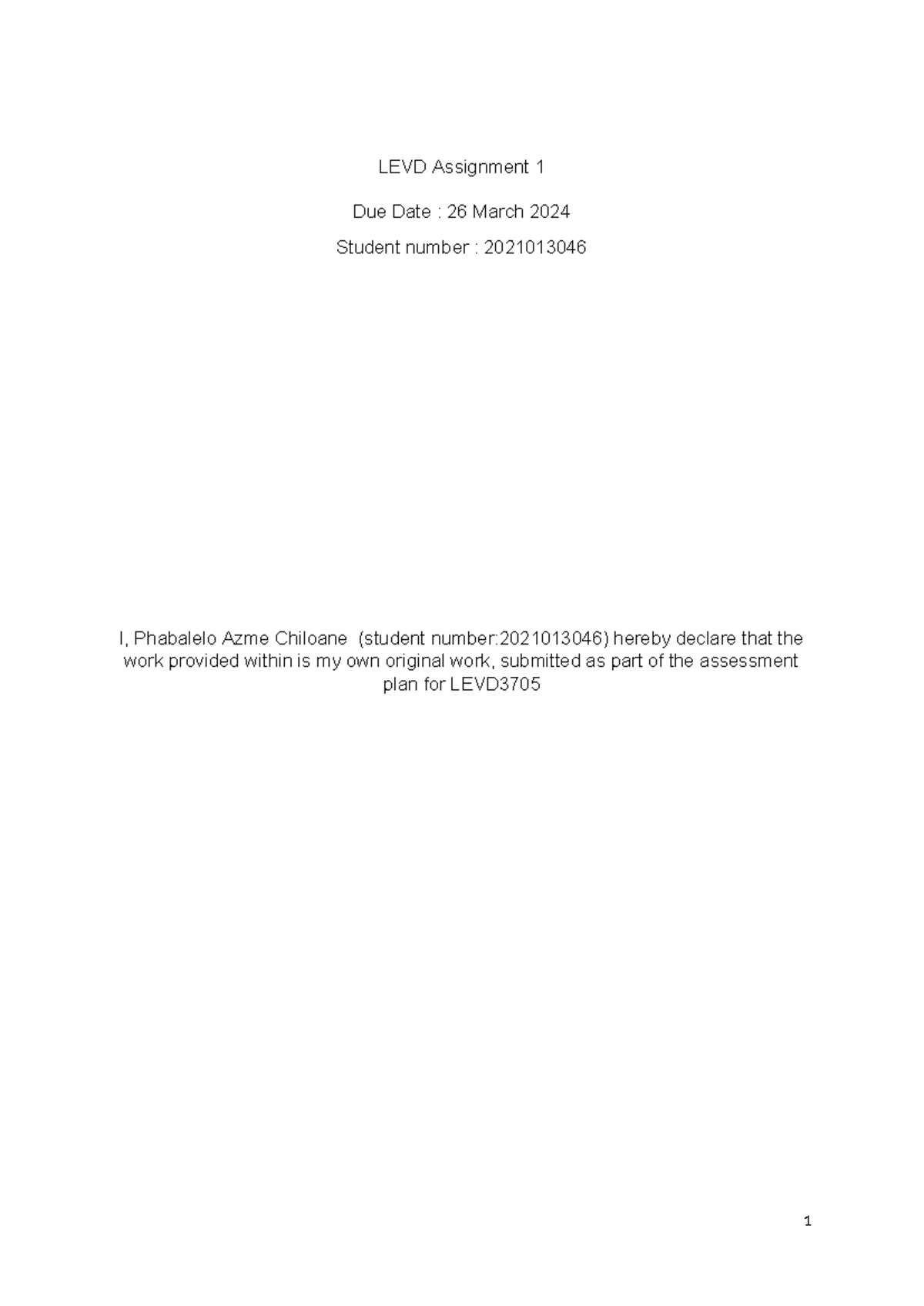 LEVD Assignment real one - LEVD Assignment 1 Due Date : 26 March 2024 ...