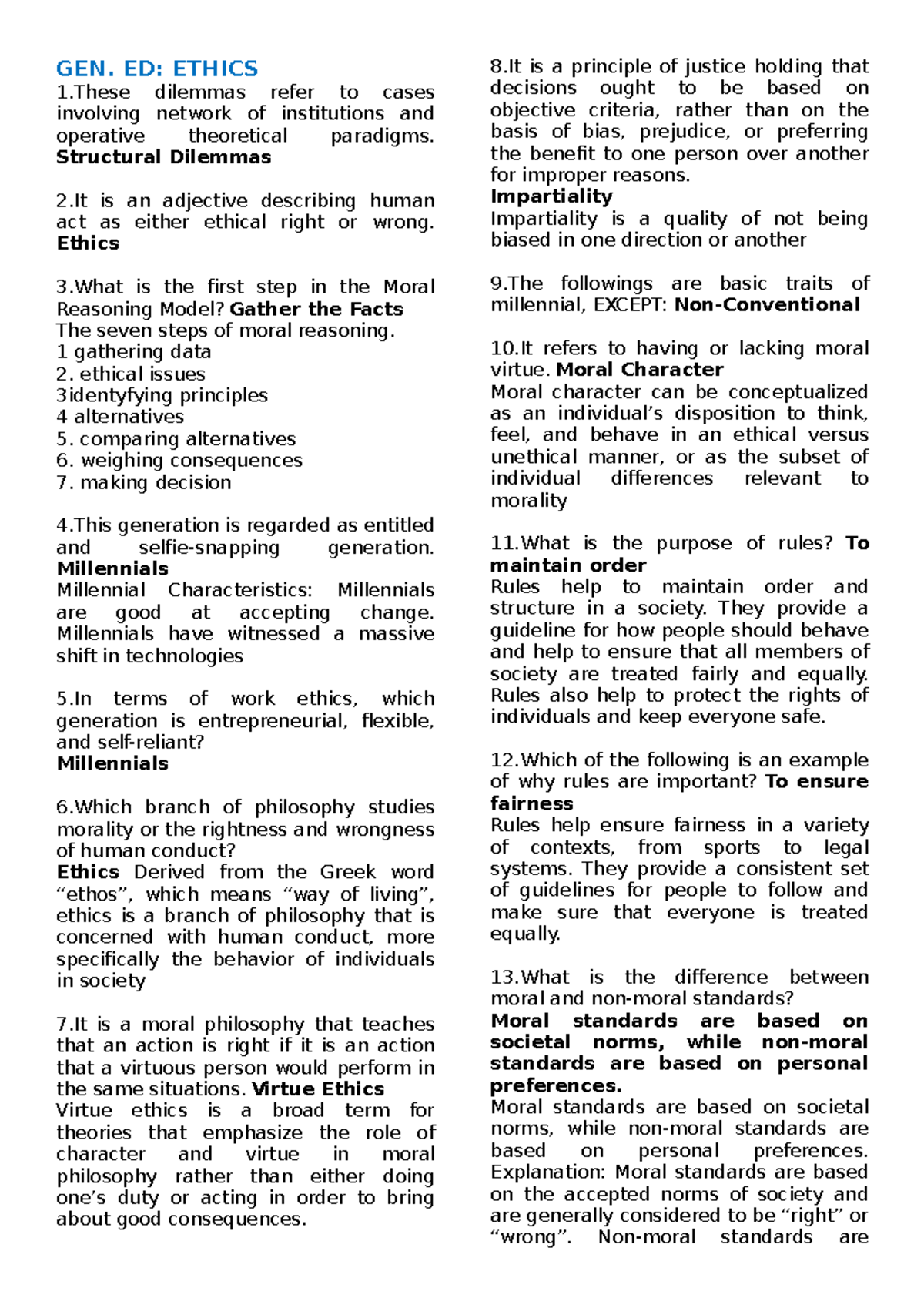 SLQ- Ethics - GEN. ED: ETHICS 1 dilemmas refer to cases involving ...