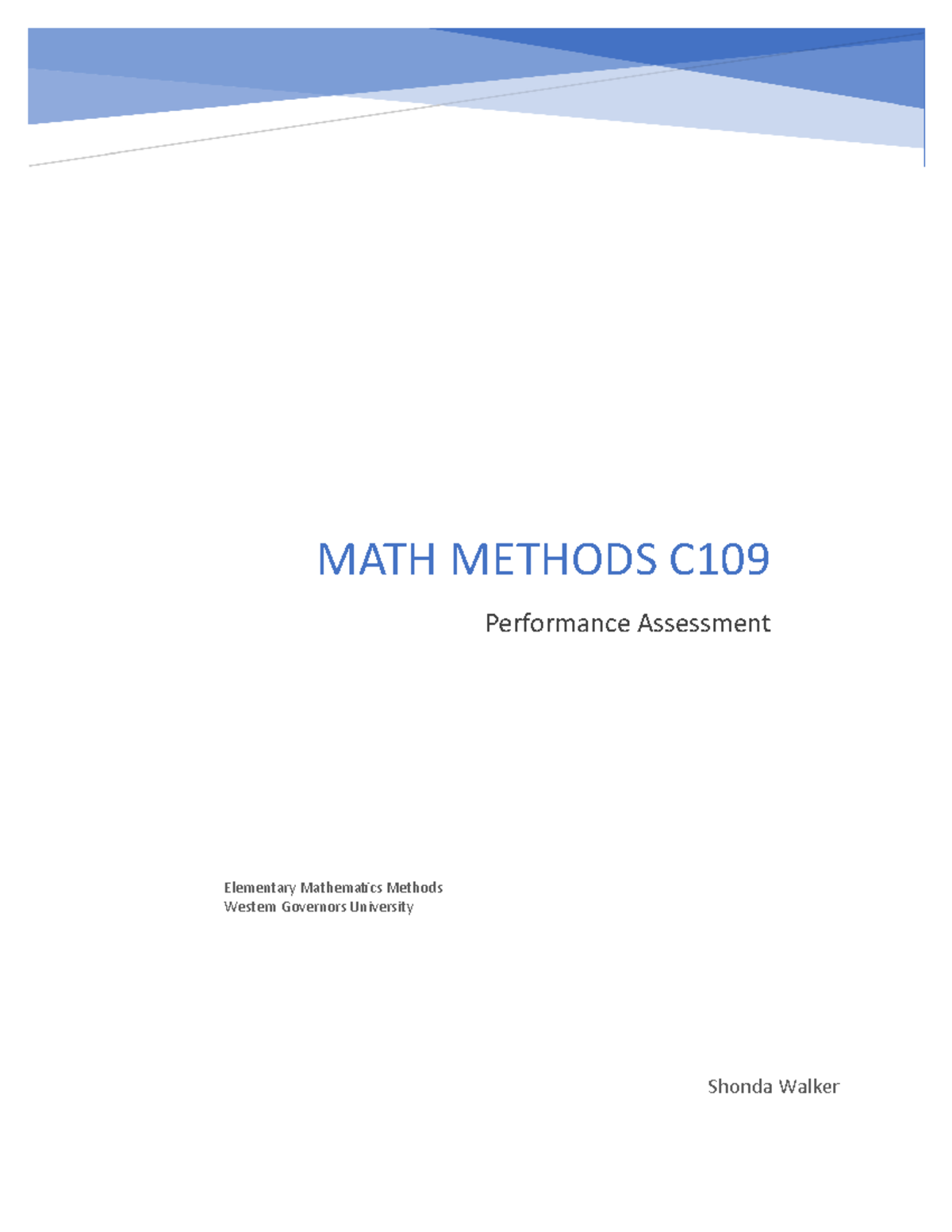 Math Methods C109 PA 3 - Task One - M Shonda Walker Elementary ...
