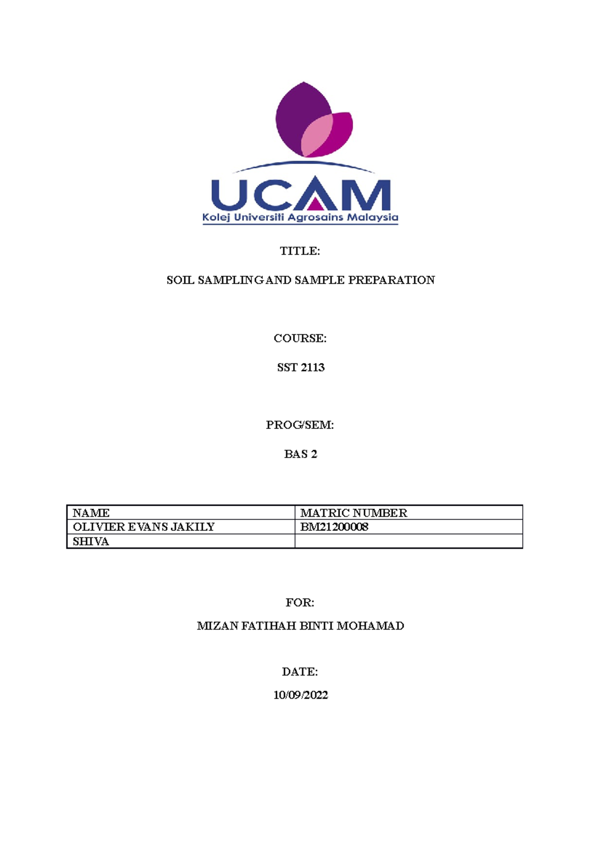 Lab report SST - okay - TITLE: SOIL SAMPLING AND SAMPLE PREPARATION ...