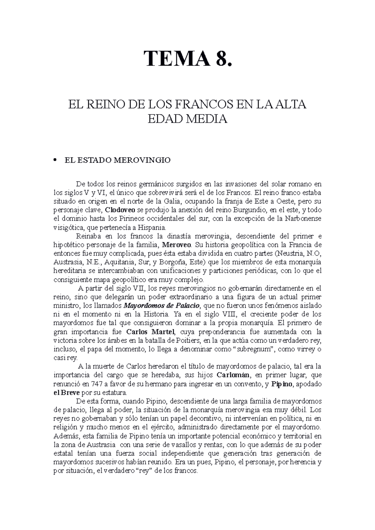 TEMA 08 - EL REINO DE LOS FRANCOS EN LA ALTA EDAD MEDIA - TEMA 8. EL ...