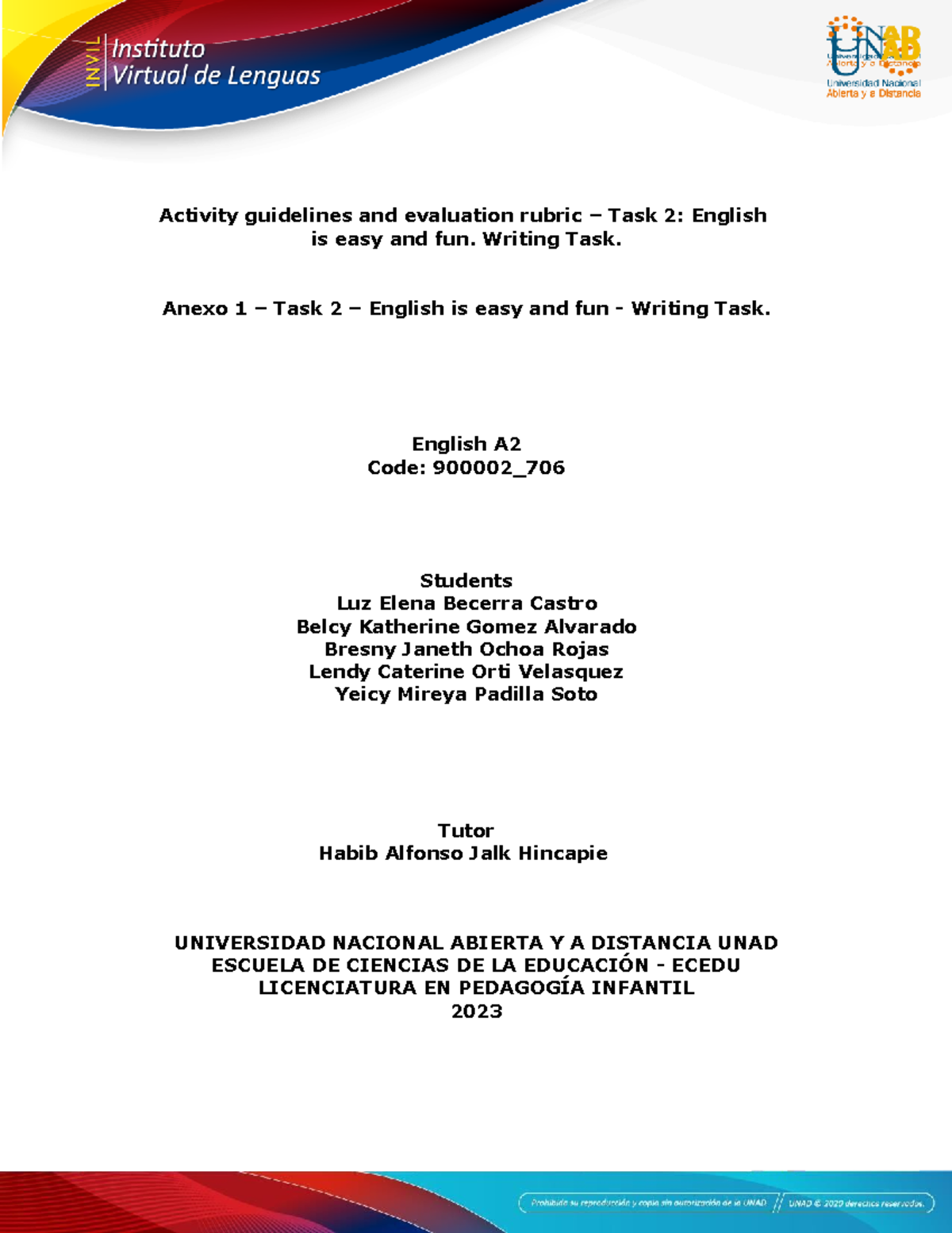 Anexo 1 – Task 2 - English is easy and fun. Writing Task - Activity guidelines and evaluation ...