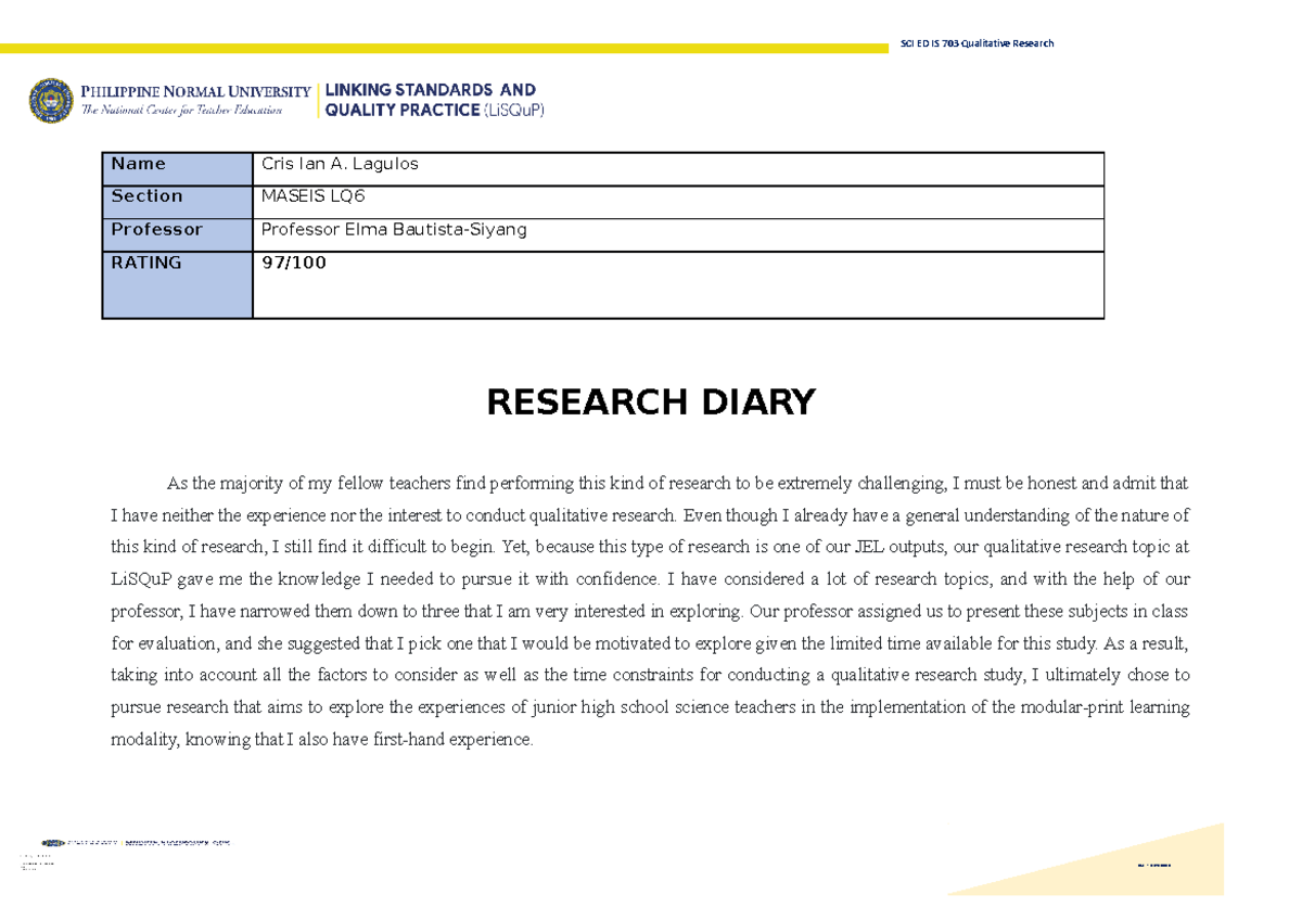Research Diary - Name Cris Ian A. Lagulos Section MASEIS LQ Professor ...