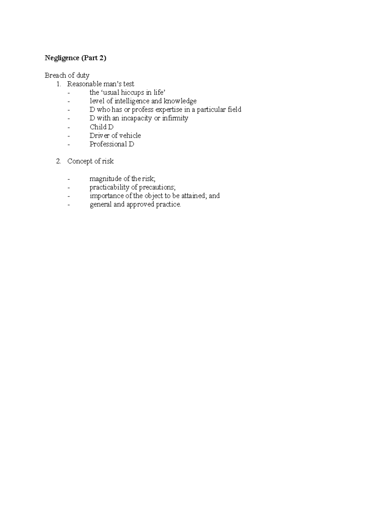 Sample/practice exam - Negligence (Part 2) Breach of duty 1. Reasonable ...