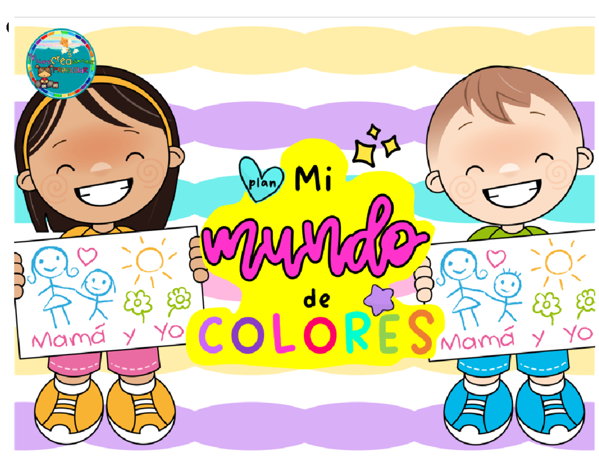 PLAN MI Mundo DE Colores - Forma de Trabajo: Recursos Híbrido Línea ...