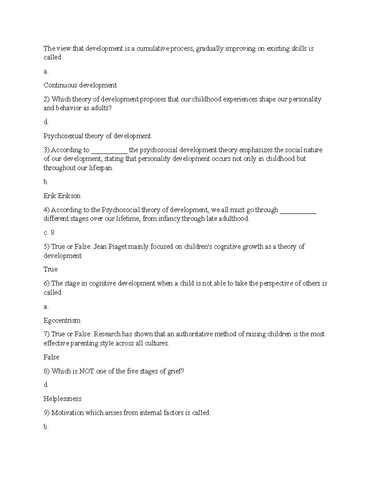 Self-Quiz Unit 5 Psychology - The view that development is a cumulative ...