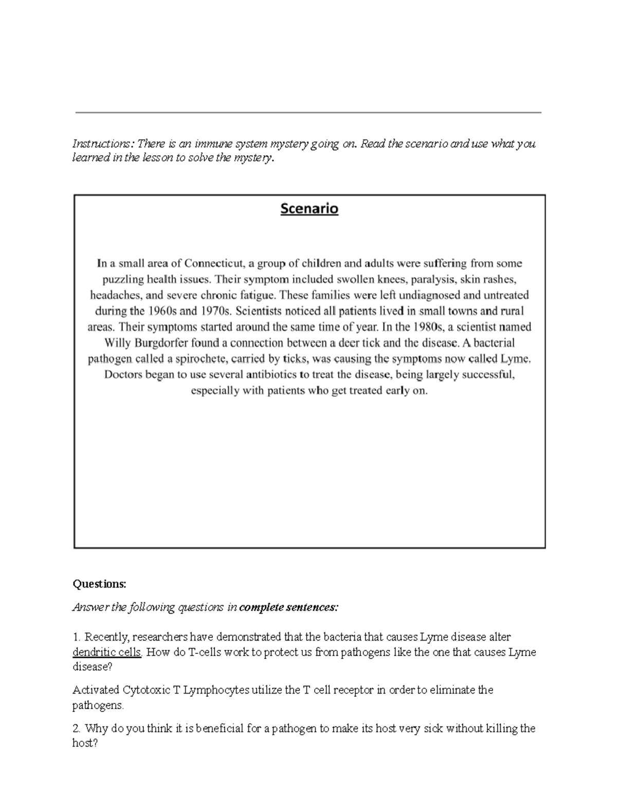 06 08 immune system mystery assignment - Instructions: There is an ...