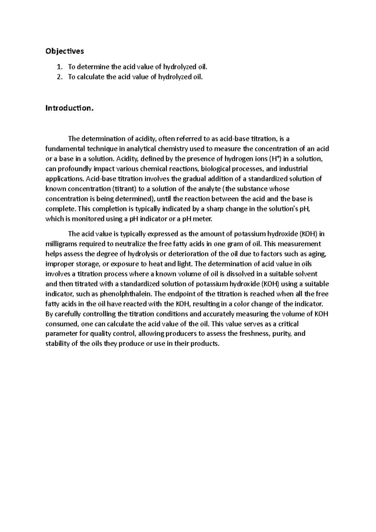 LAB OLEO 2 - lab report oleochemistry - Objectives To determine the ...