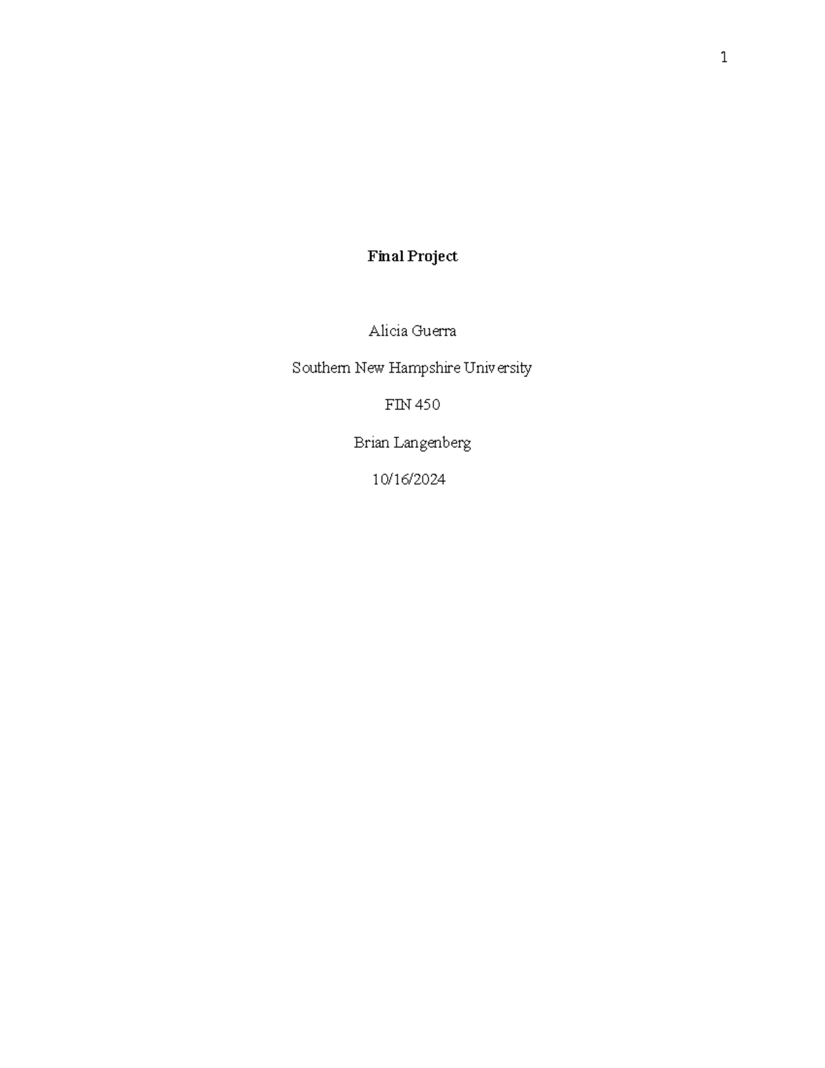Final Project - assignment - Final Project Alicia Guerra Southern New Hampshire University FIN ...