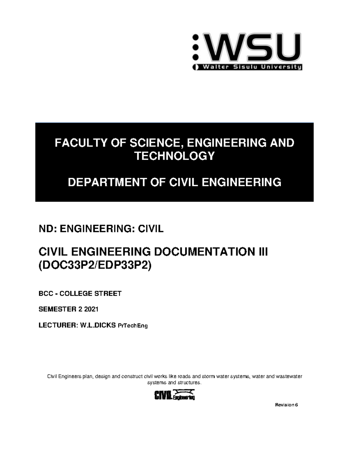 Documentation III Notes 2021 - FACULTY OF SCIENCE, ENGINEERING AND ...