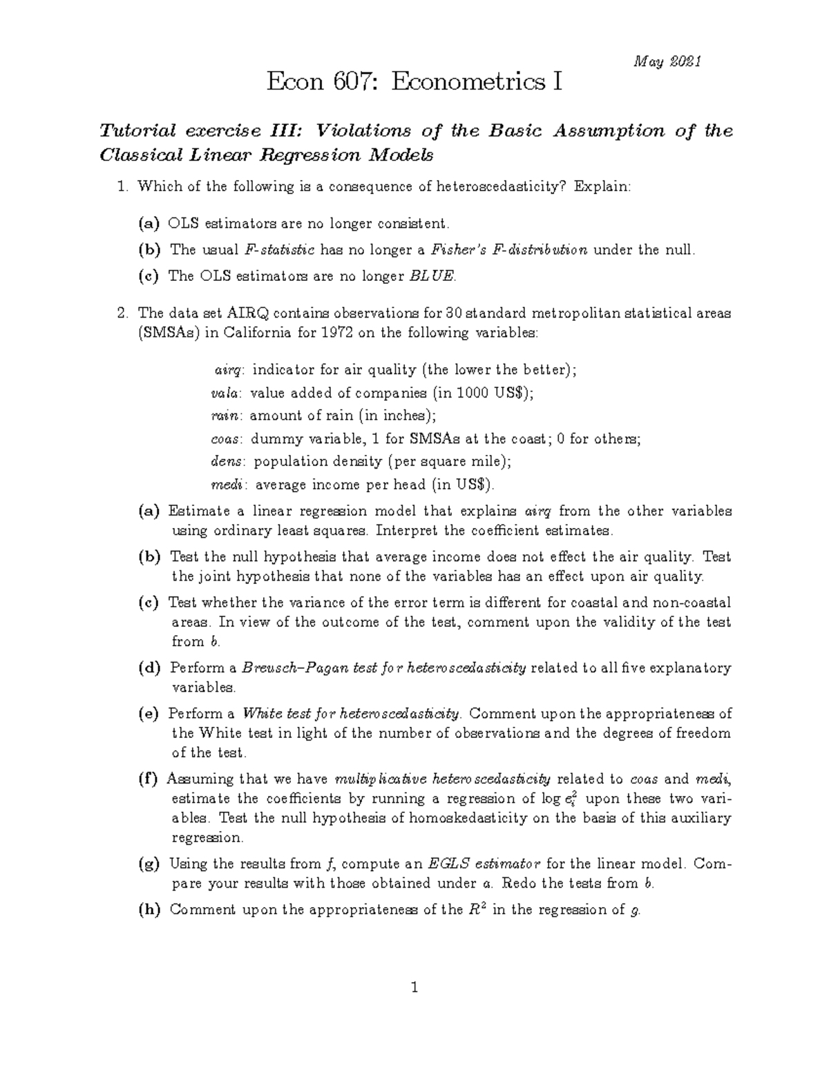 Tutorial Exercise Iii Econometrics Course By Lewoye Bantie May 2021 Econ 607 Econometrics I