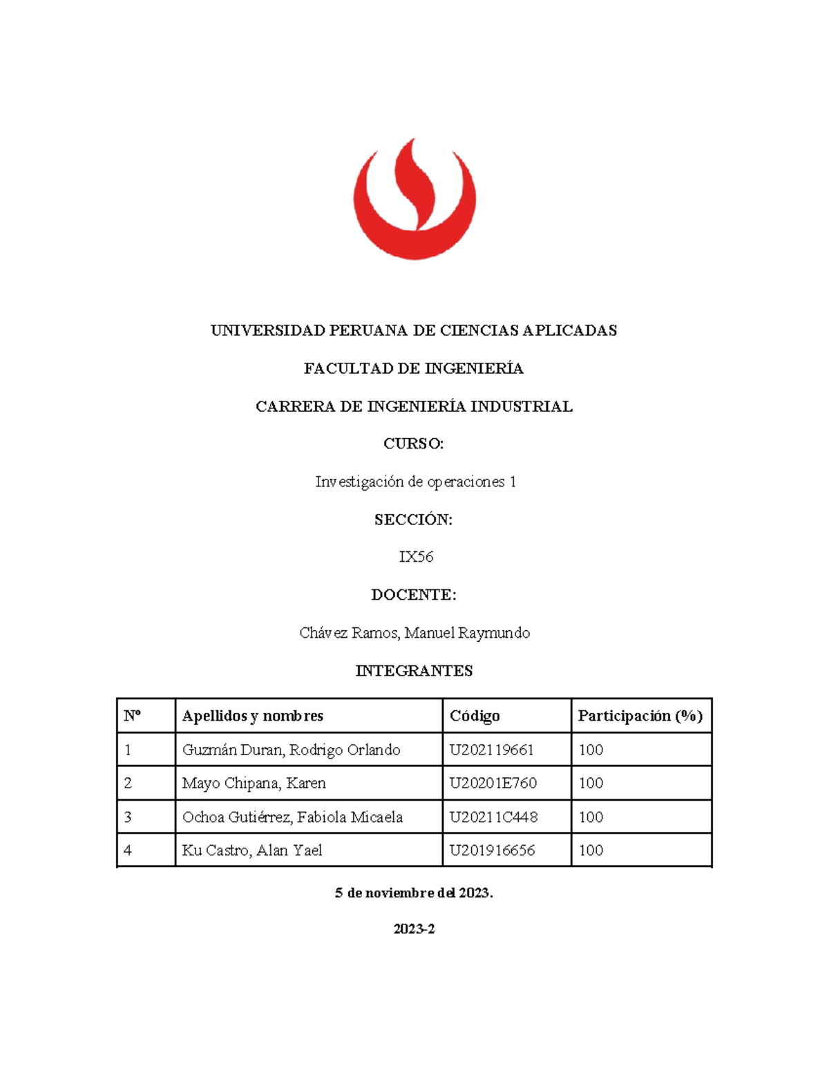 DD1-IOP1- Entrega Final - UNIVERSIDAD PERUANA DE CIENCIAS APLICADAS FACULTAD DE INGENIERÍA ...