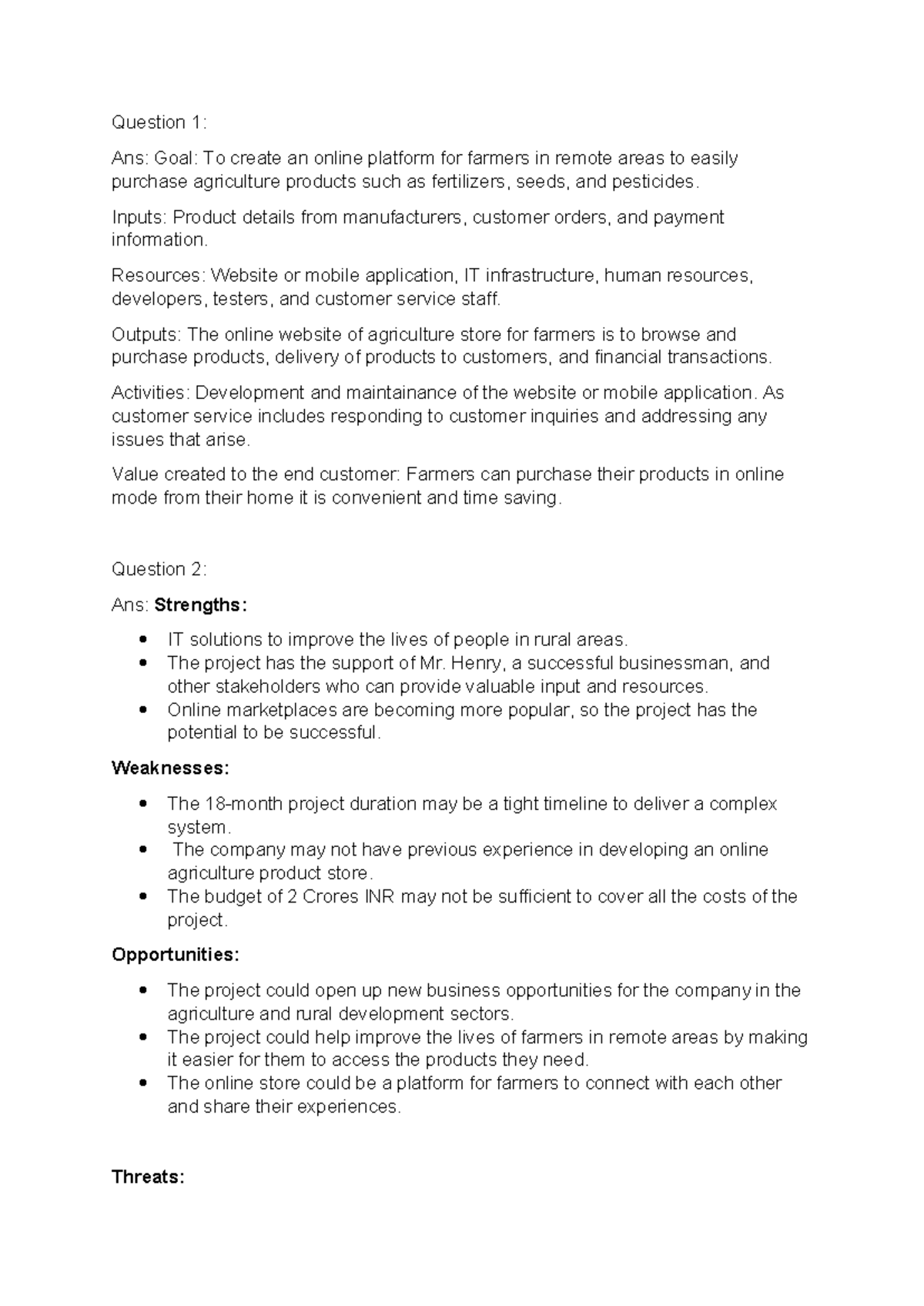 Capstone Project 1 - Question 1: Ans: Goal: To create an online ...