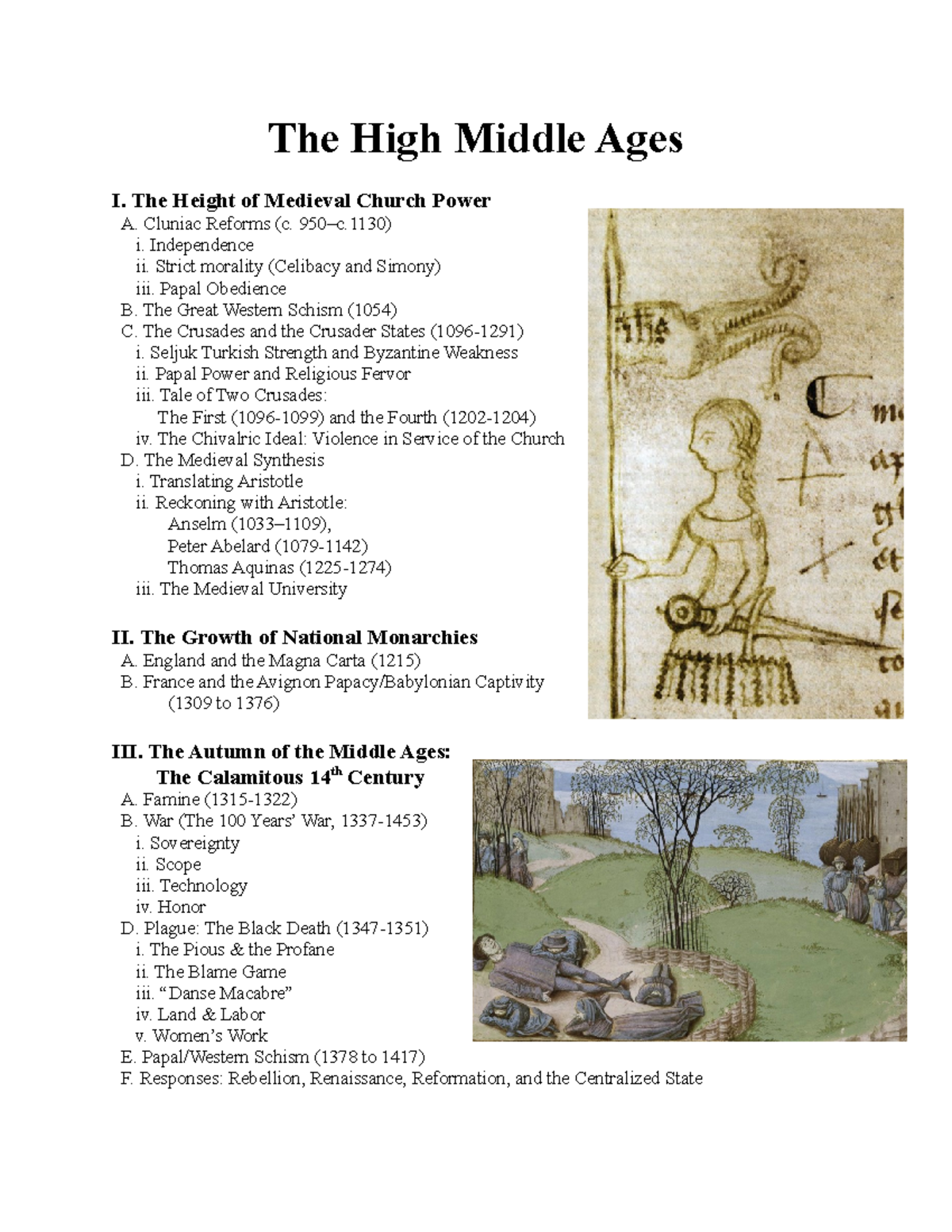 The High Middle Ages Lecture Outline - The High Middle Ages I. The ...