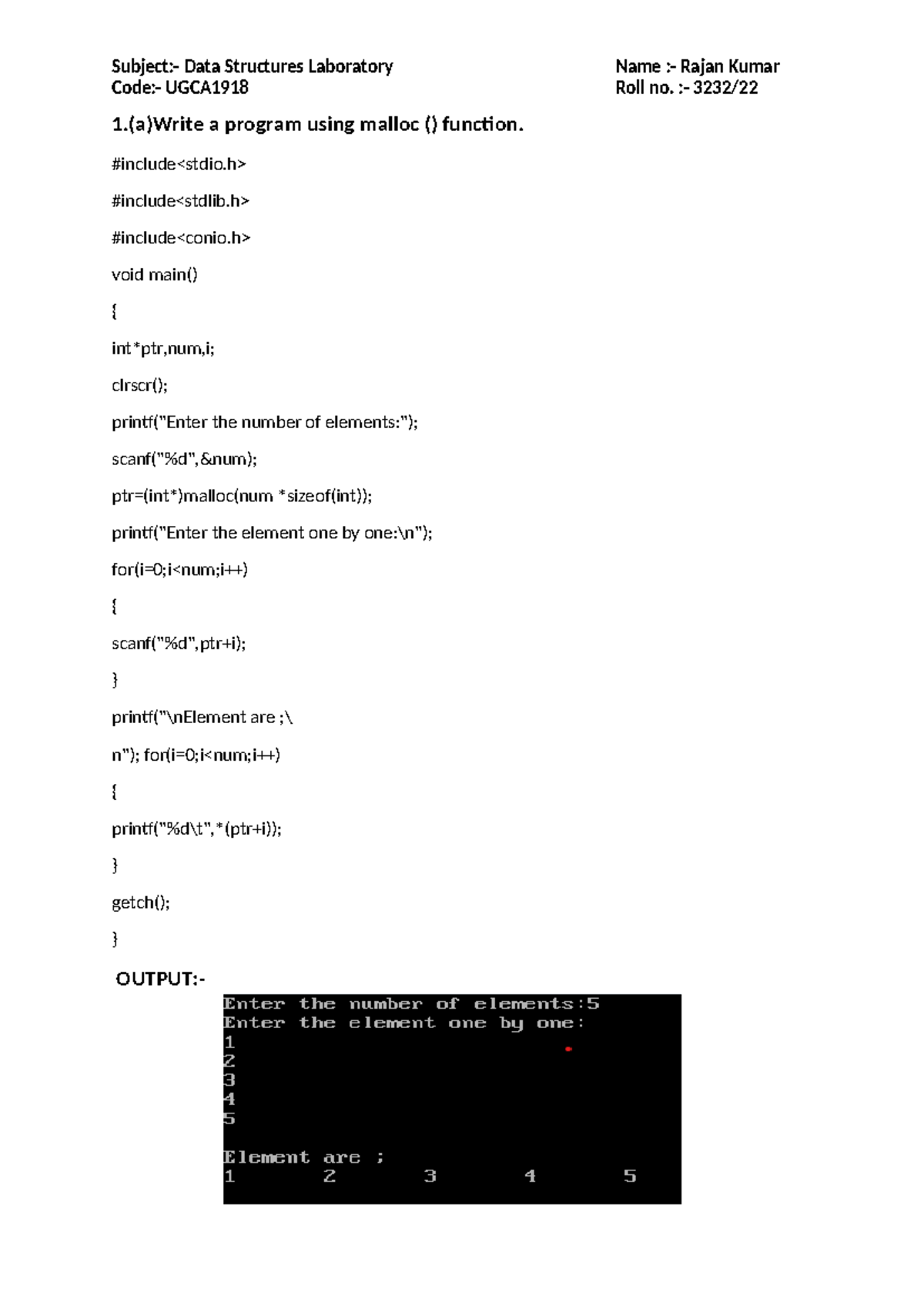 Akash kumar 392 - Name :- Rajan Kumar Roll no. :- 3232/ Subject:- Data ...