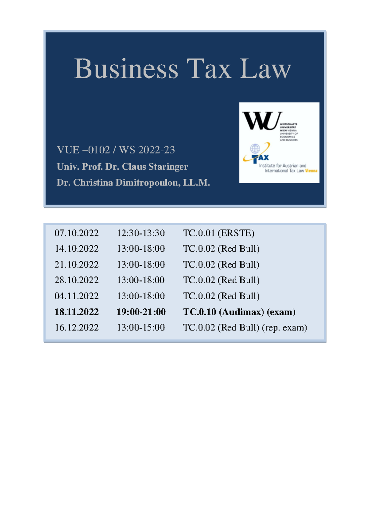 Skriptum Business Tax Law WS2022-23 - Business Tax Law VUE –0102 / WS 2022- Univ. Prof. Dr ...