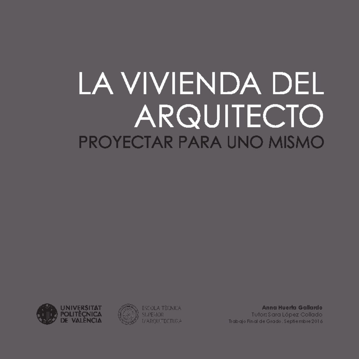 Memoria Anna Huerta Gallardo - Anna Huerta Gallardo Tutor: Sara López ...