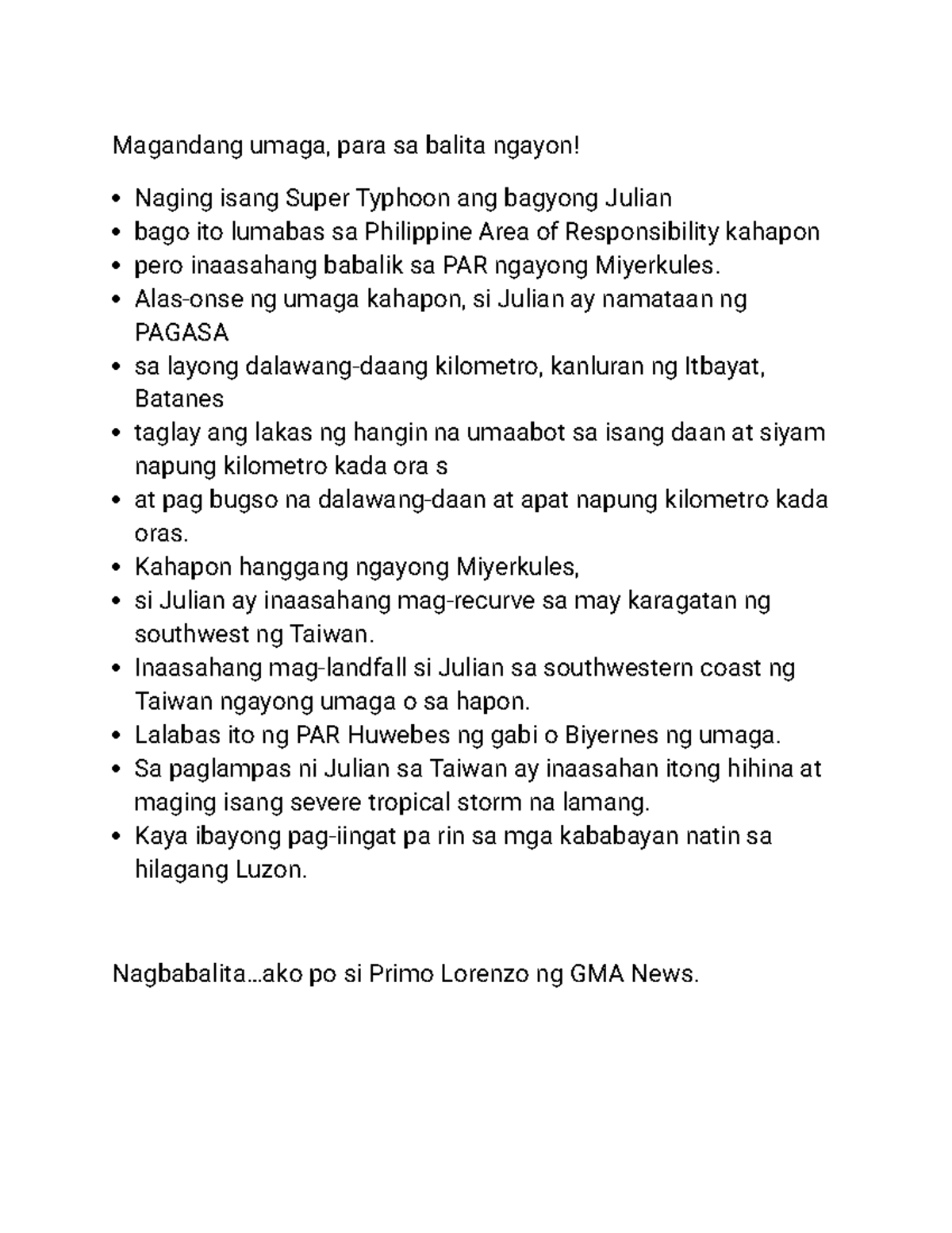 News Report Script - Magandang umaga, para sa balita ngayon! Naging ...