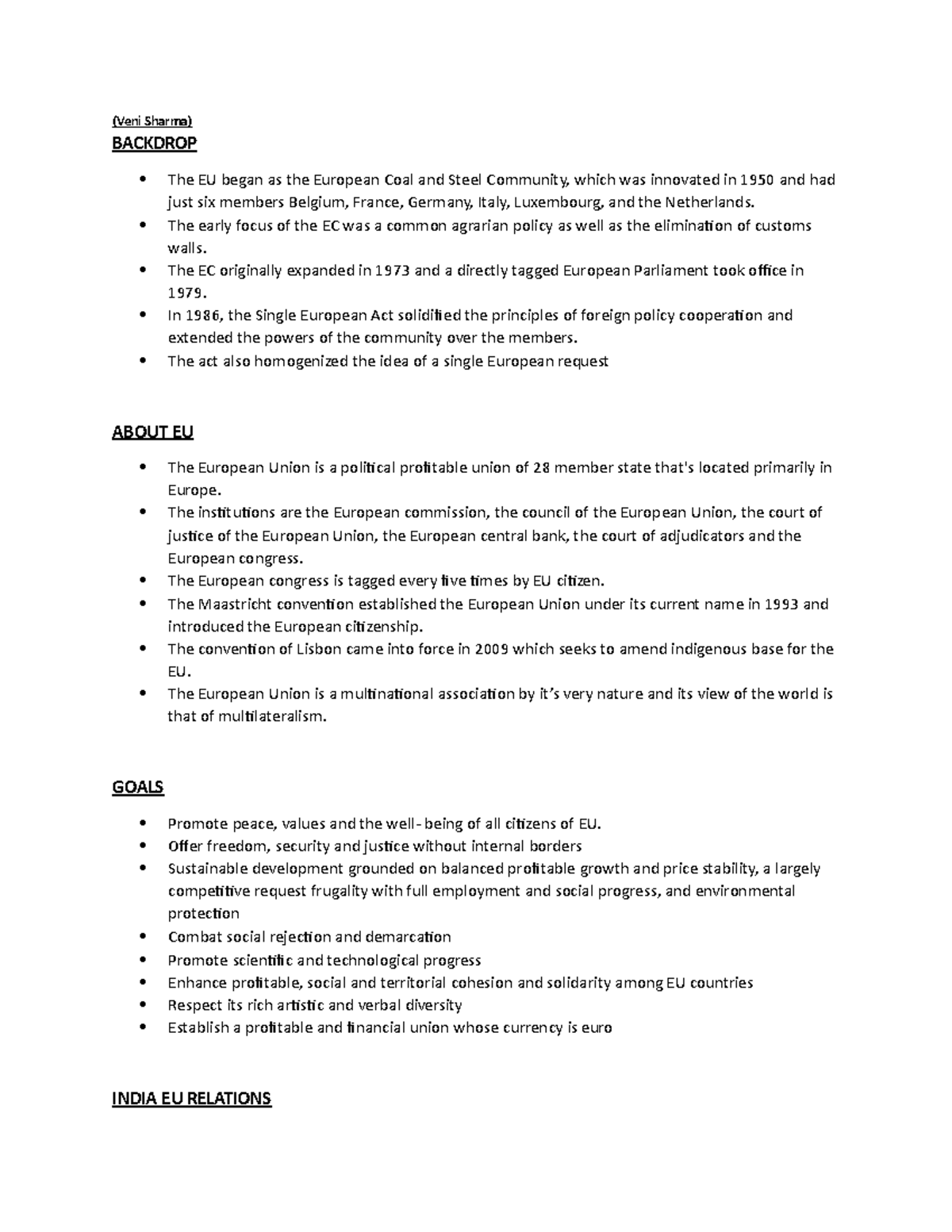 India and Europian Union - (Veni Sharma) BACKDROP The EU began as the ...