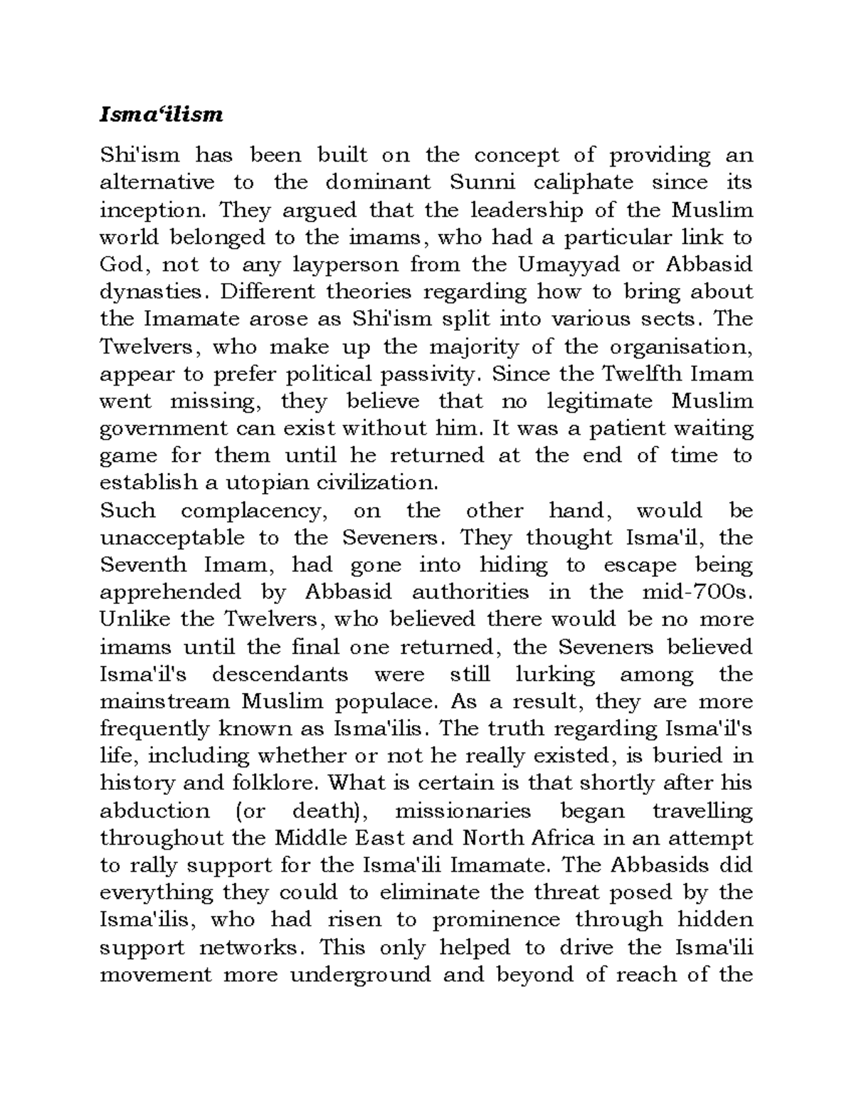 Isma‘ilism - Lecture notes 2 - Isma‘ilism Shi'ism has been built on the ...