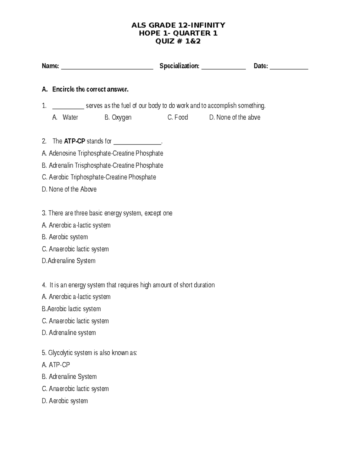 ALS Grade 12 QUIZ 1 & 2 M1-M4 - ALS GRADE 12-INFINITY HOPE 1- QUARTER 1 QUIZ # 1& Name: - Studocu