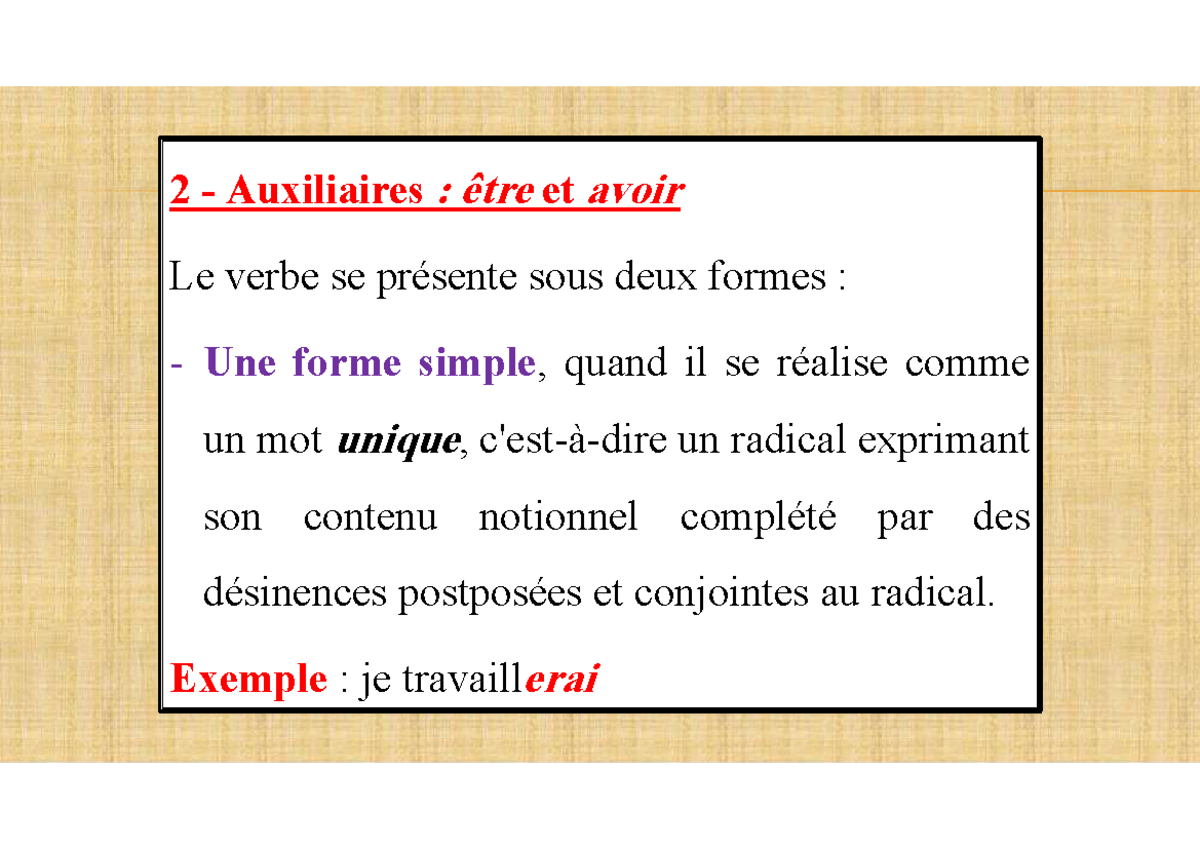Grammaire seance 2 - 2 - Auxiliaires : être et avoir Le verbe se ...
