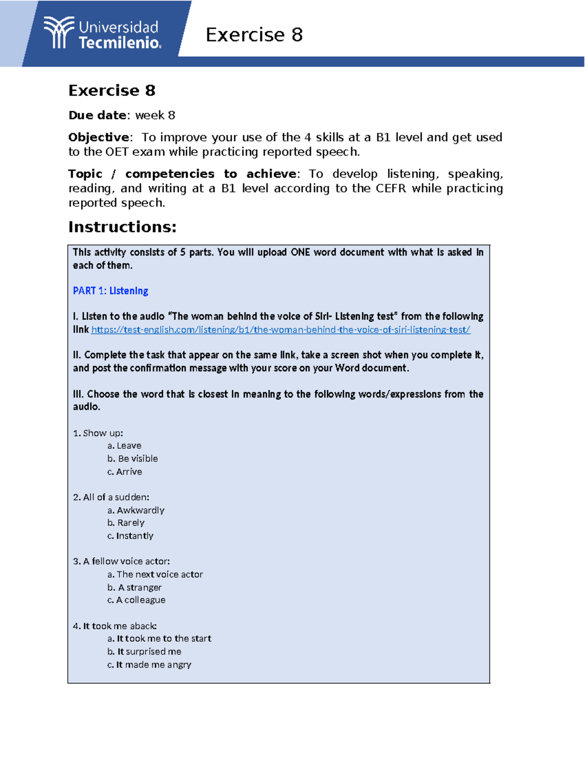 Exercise 8 - .sda - Exercise 8 Due date: week 8 Objective: To improve ...