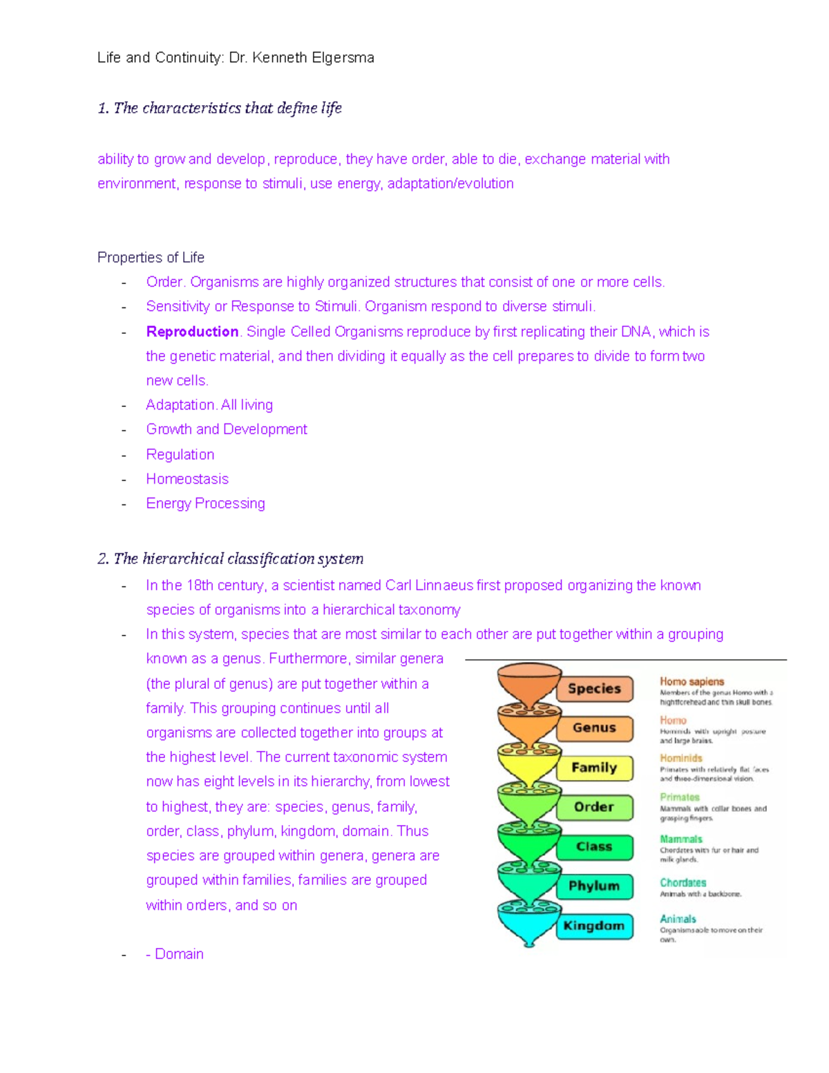 Life and Continuity Study Guide Exam - The characteristics that define ...