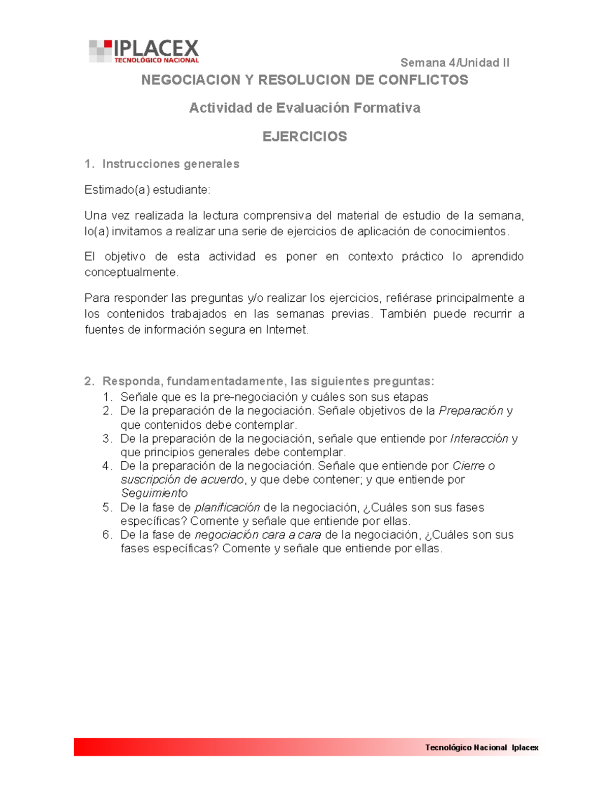 EJ 4 - Tecnológico Nacional Iplacex Semana 4/Unidad II NEGOCIACION Y RESOLUCION DE CONFLICTOS ...