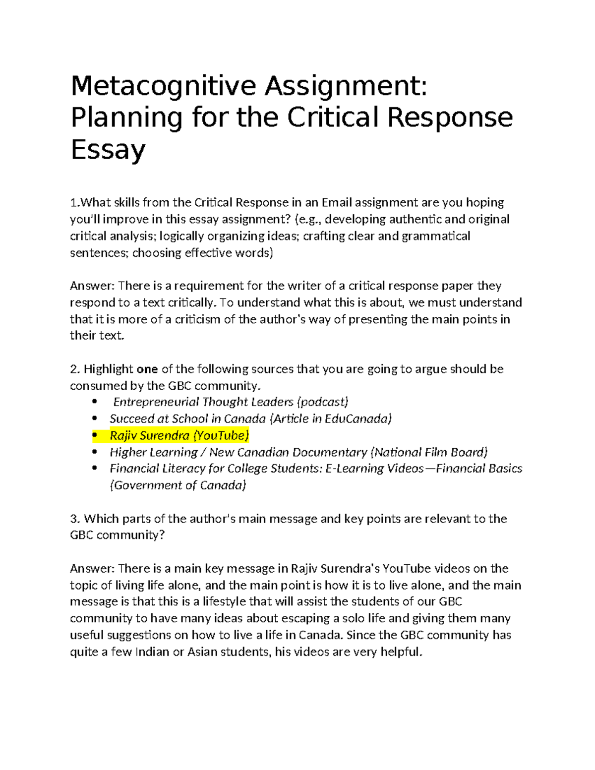 Metacognitive Assignment - Metacognitive Assignment: Planning for the Critical Response Essay 1 ...