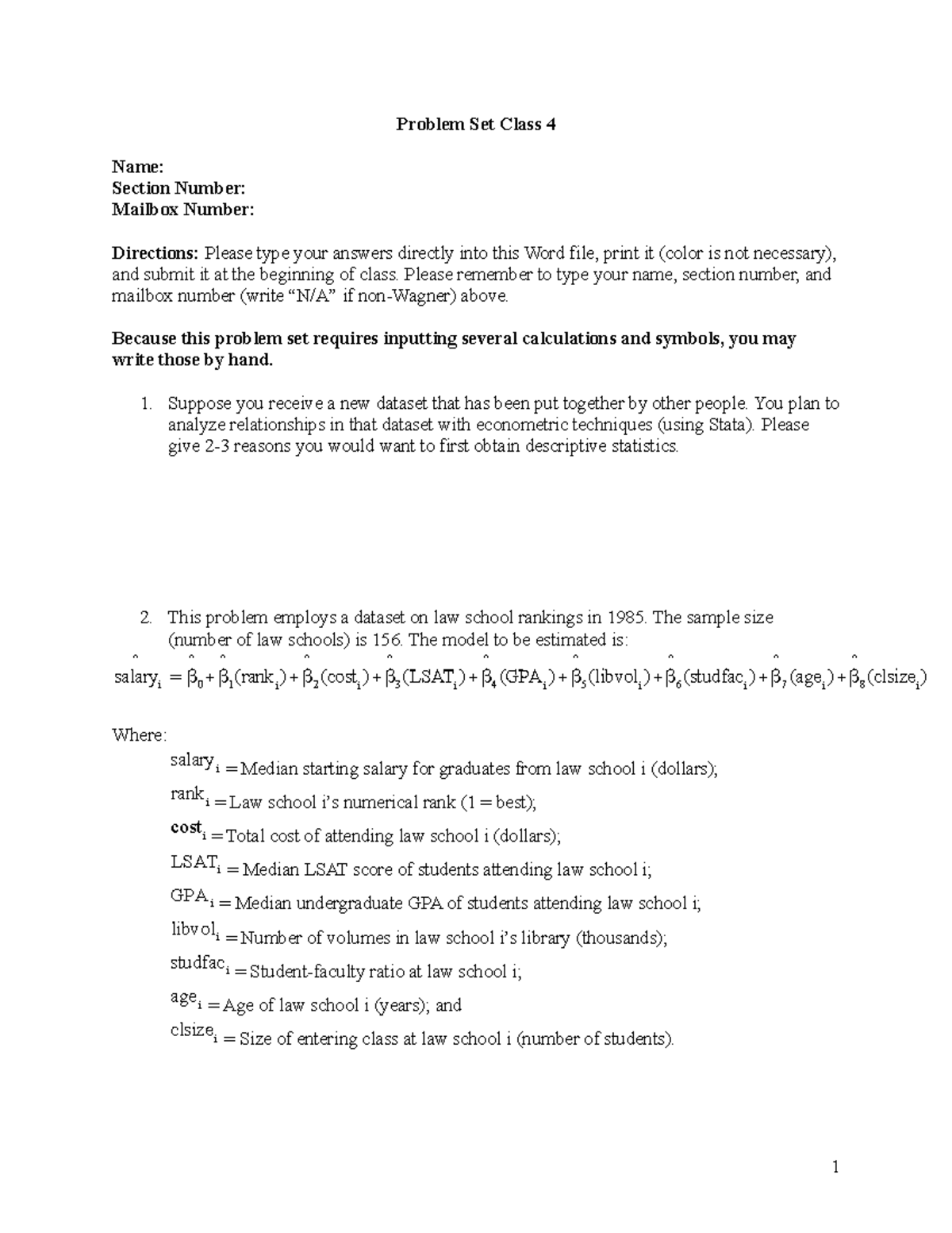 Problem Set Class 4 - Please remember to type your name, section number ...