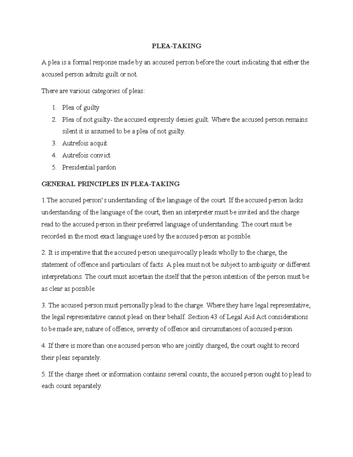Autrefois acquit - PLEA-TAKING A plea is a formal response made by an ...