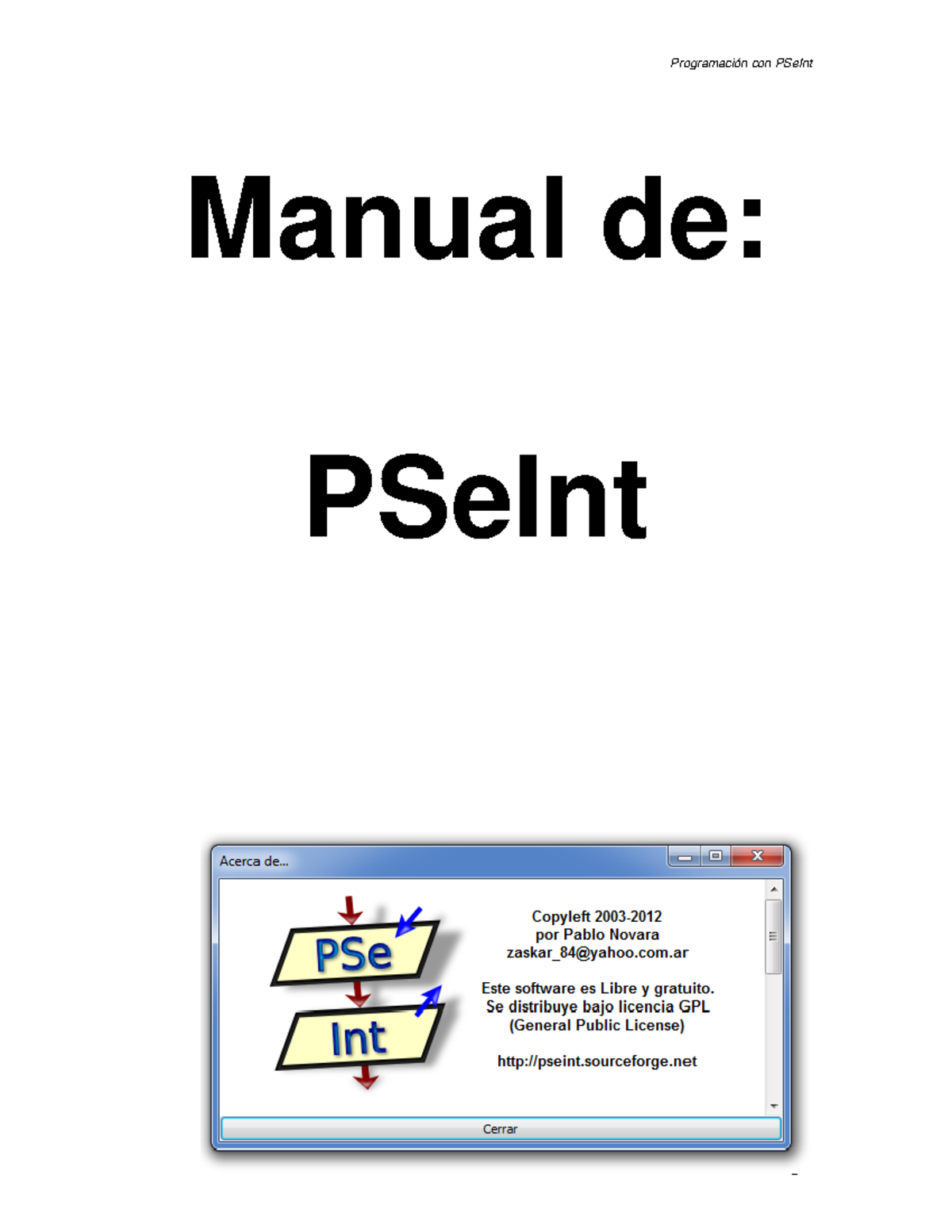 Manual de Pse Int - Manual de: PSeInt Índice Tema Pág. ####### ¿Qué es ...