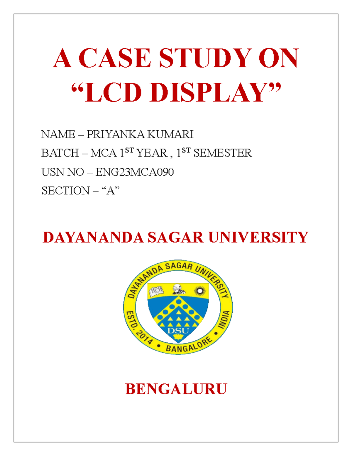 A CASE Study-LCD Display( Priyanka Kumari) ENG23MCA09(SDA) 070 - A CASE ...
