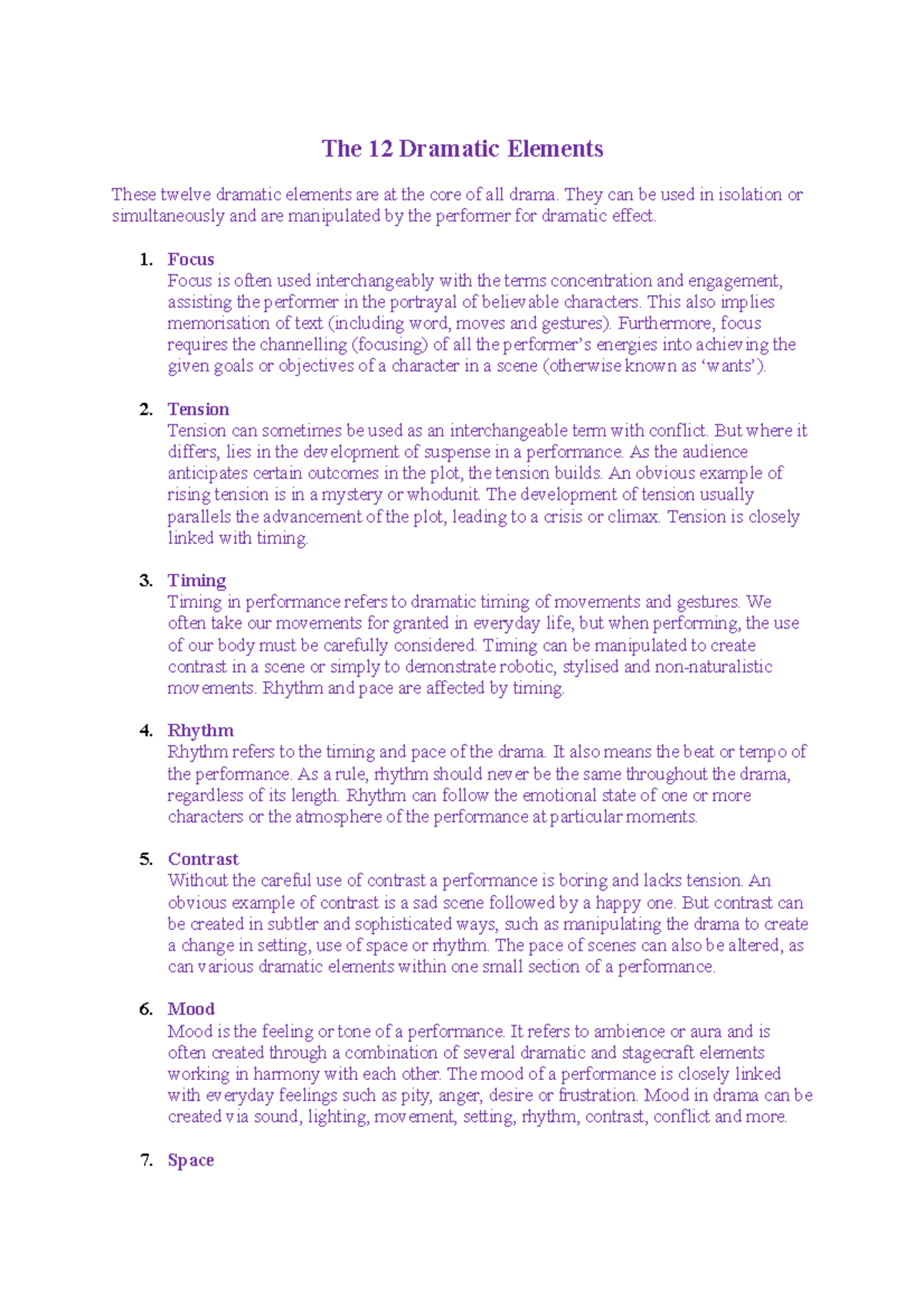 The 12 Dramatic Elements Drama The 12 Dramatic Elements These Twelve Dramatic Elements Are At