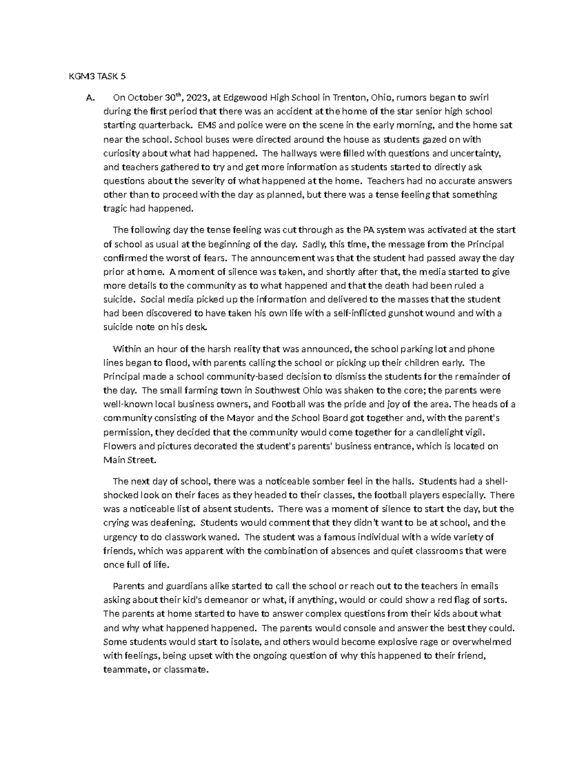 KGM3 TASK 5 - KGM3 Task 5 - KGM3 TASK 5 A. On October 30th, 2023, at ...