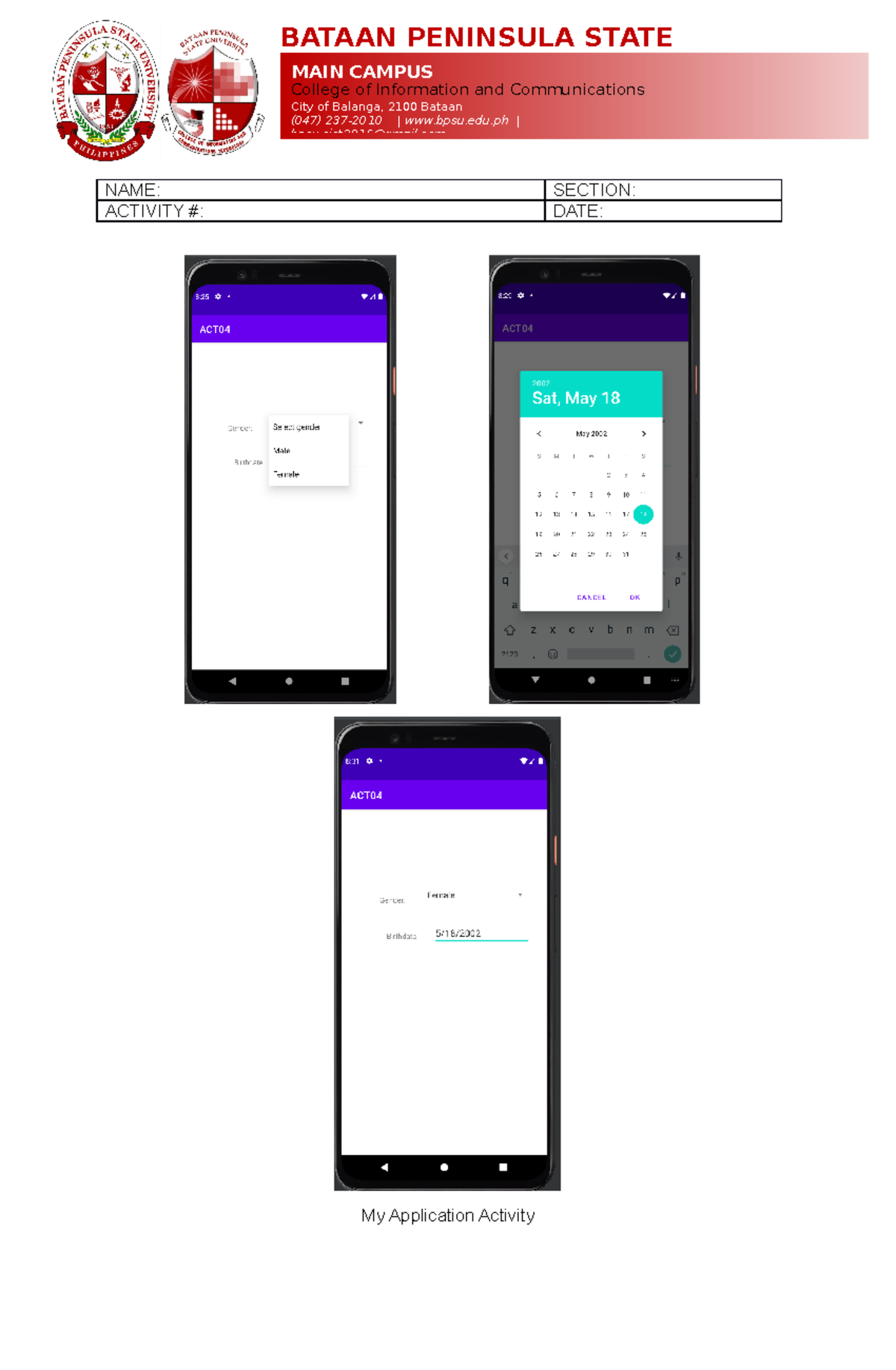 Activity 04 - scs - NAME: SECTION: ACTIVITY #: DATE: My Application ...