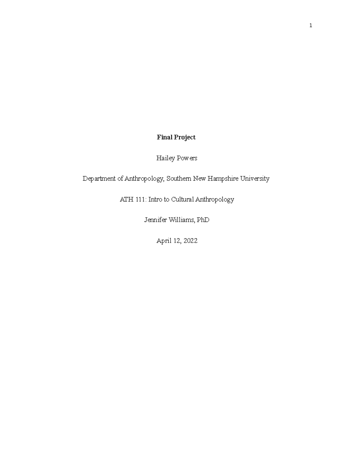 ATH 111 Final Project - Graded as A - 1 Final Project Hailey Powers ...