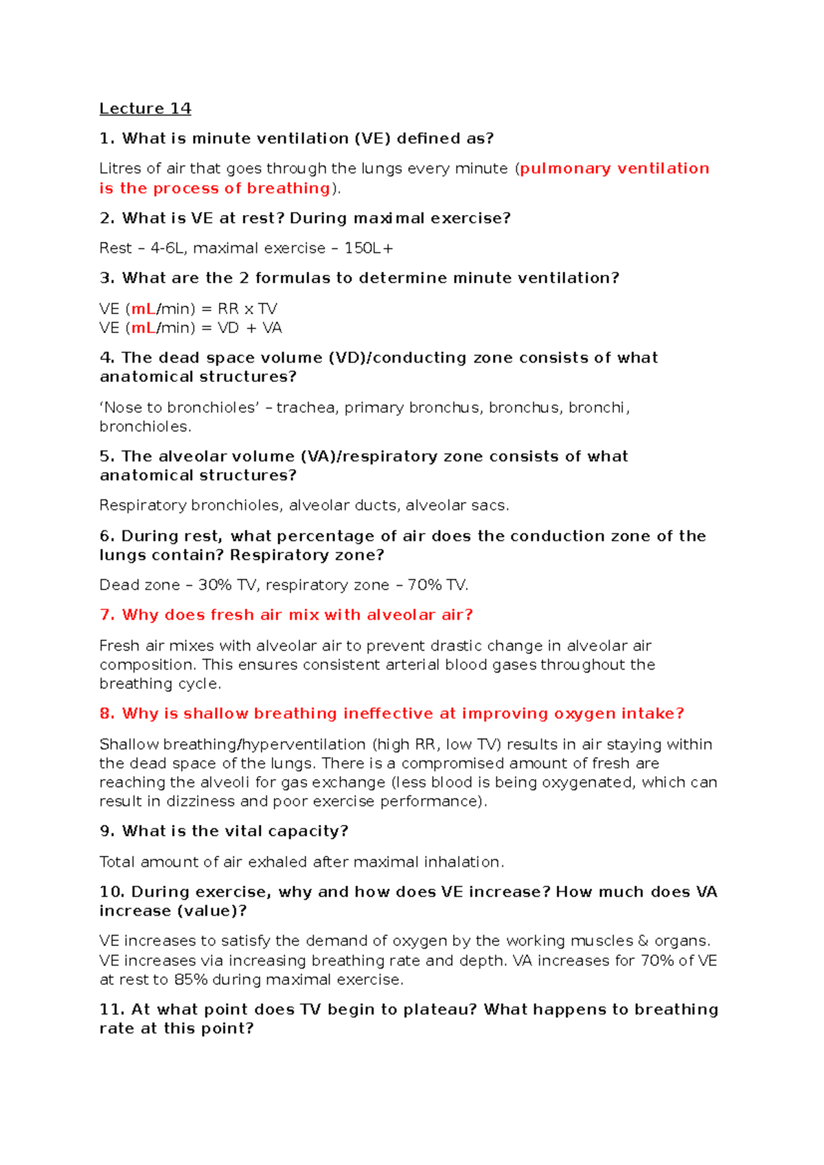 Week 6-12 Practice Questions - Lecture 14 What is minute ventilation ...