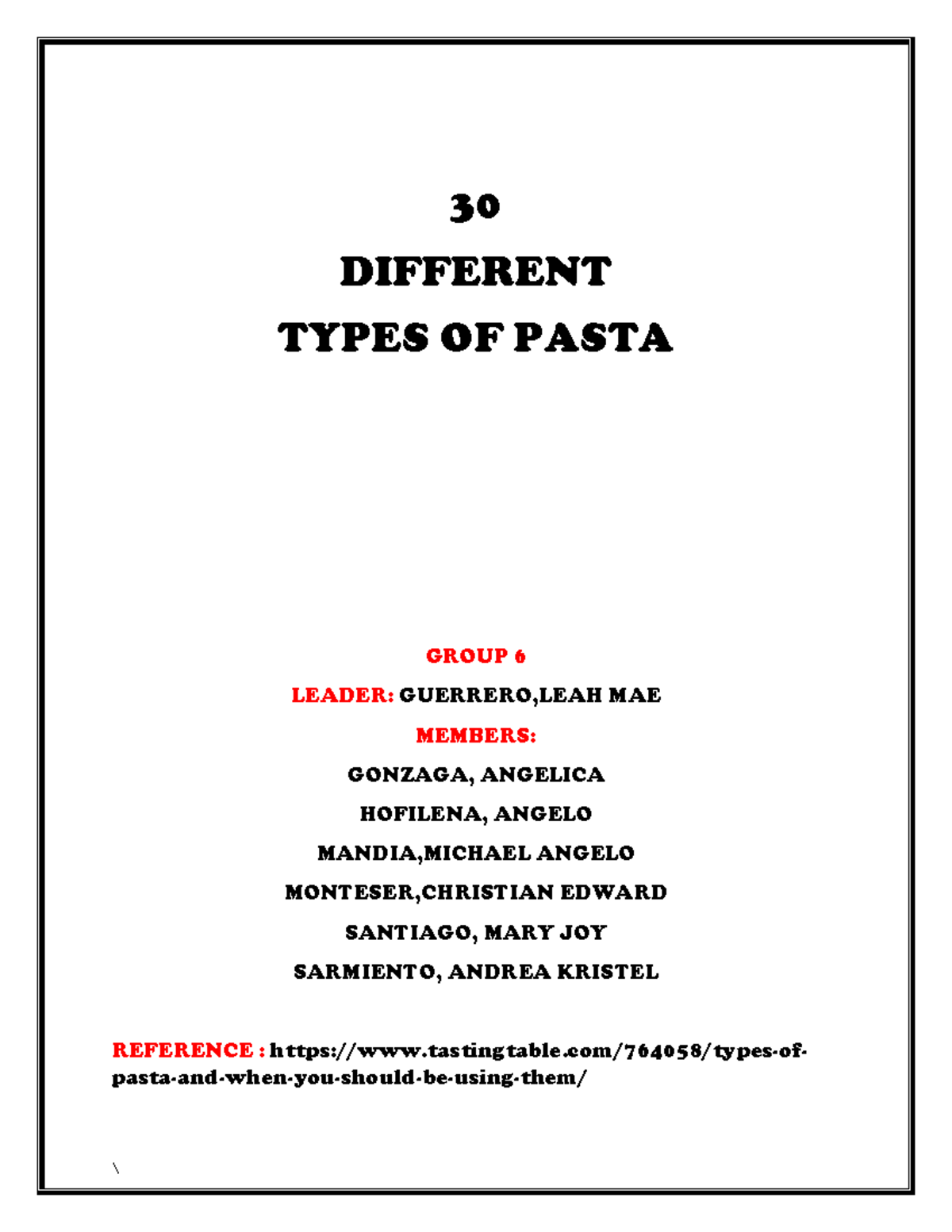 Different Types OF Pasta - 30 DIFFERENT TYPES OF PASTA GROUP 6 LEADER ...