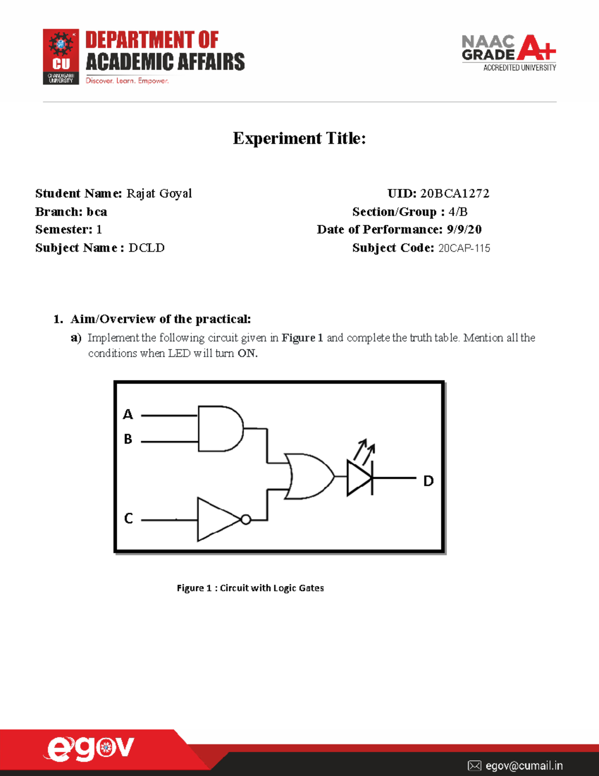 DCLD EXP. 1 - dcld experiment 1. - Experiment Title: Student Name: Rajat Goyal UID: 20BCA Branch ...