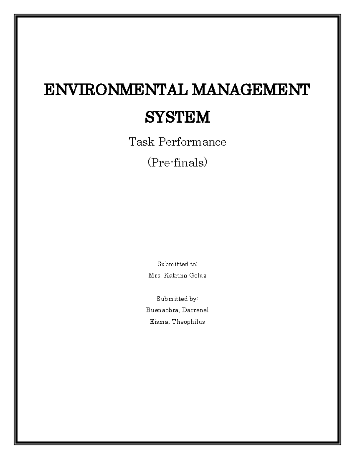 Prefi TP ( Envimgt) - ENVIRONMENTAL MANAGEMENT SYSTEM Task Performance ...